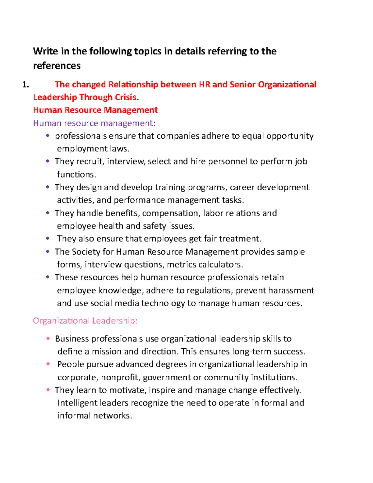 Additional task - notes - Write in the following topics in details ...