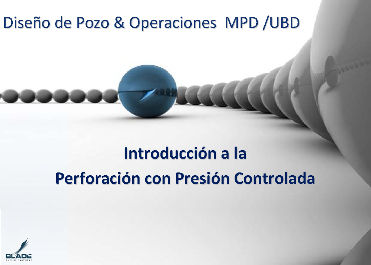 1. Introduccion al MPD v - Diseño de Pozo & Operaciones MPD /UBD ...