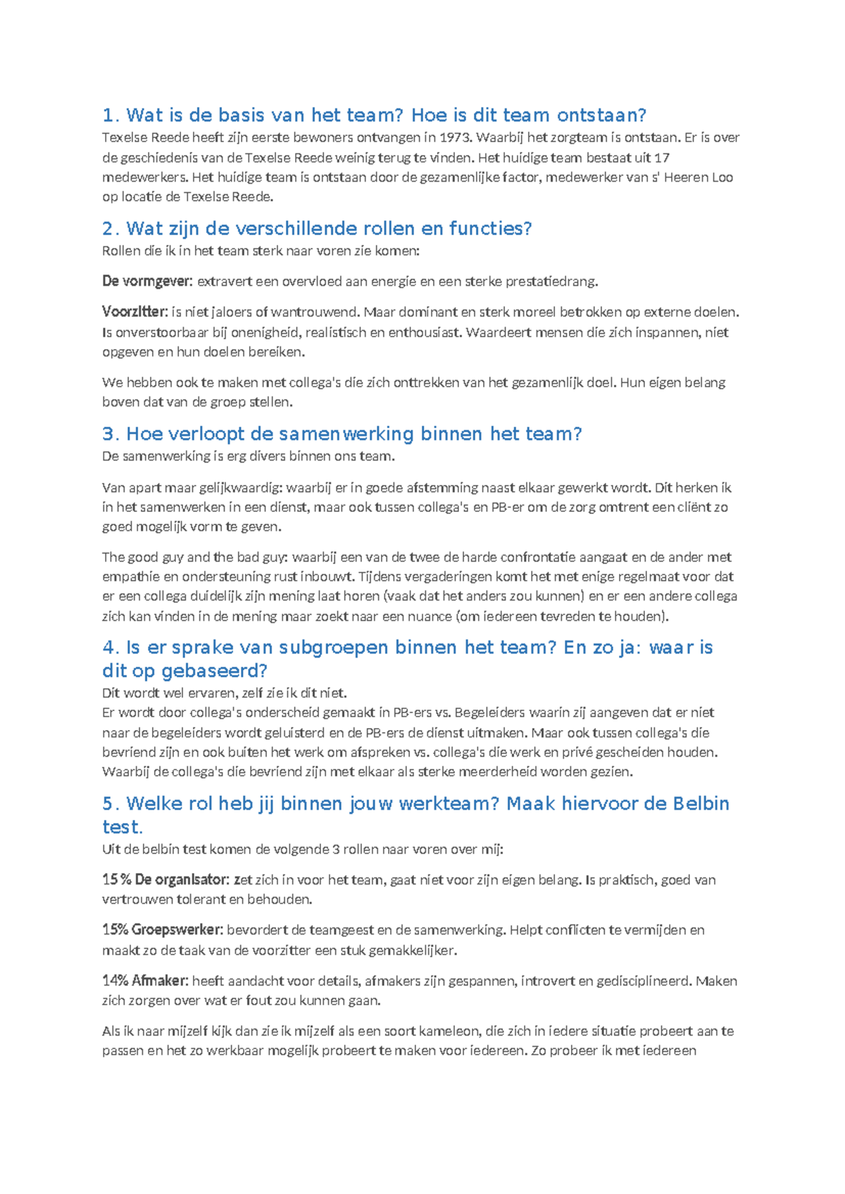 training 1 uitwerking 5.3 effectiefsamenwerken - 1. Wat is de basis van ...