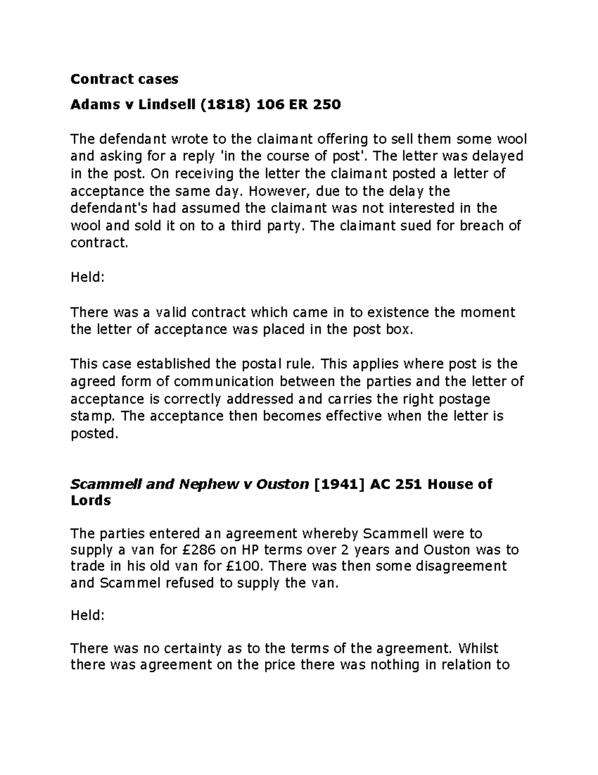 Contract cases - Contract cases Adams v Lindsell (1818) 106 ER 250 The ...