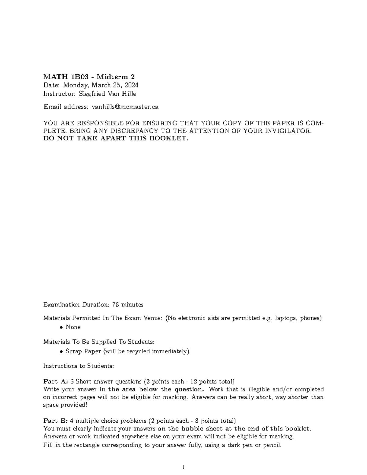 Midterm 2 answers - MATH 1B03 - Midterm 2 Date: Monday, March 25, 2024 Instructor: Siegfried Van ...