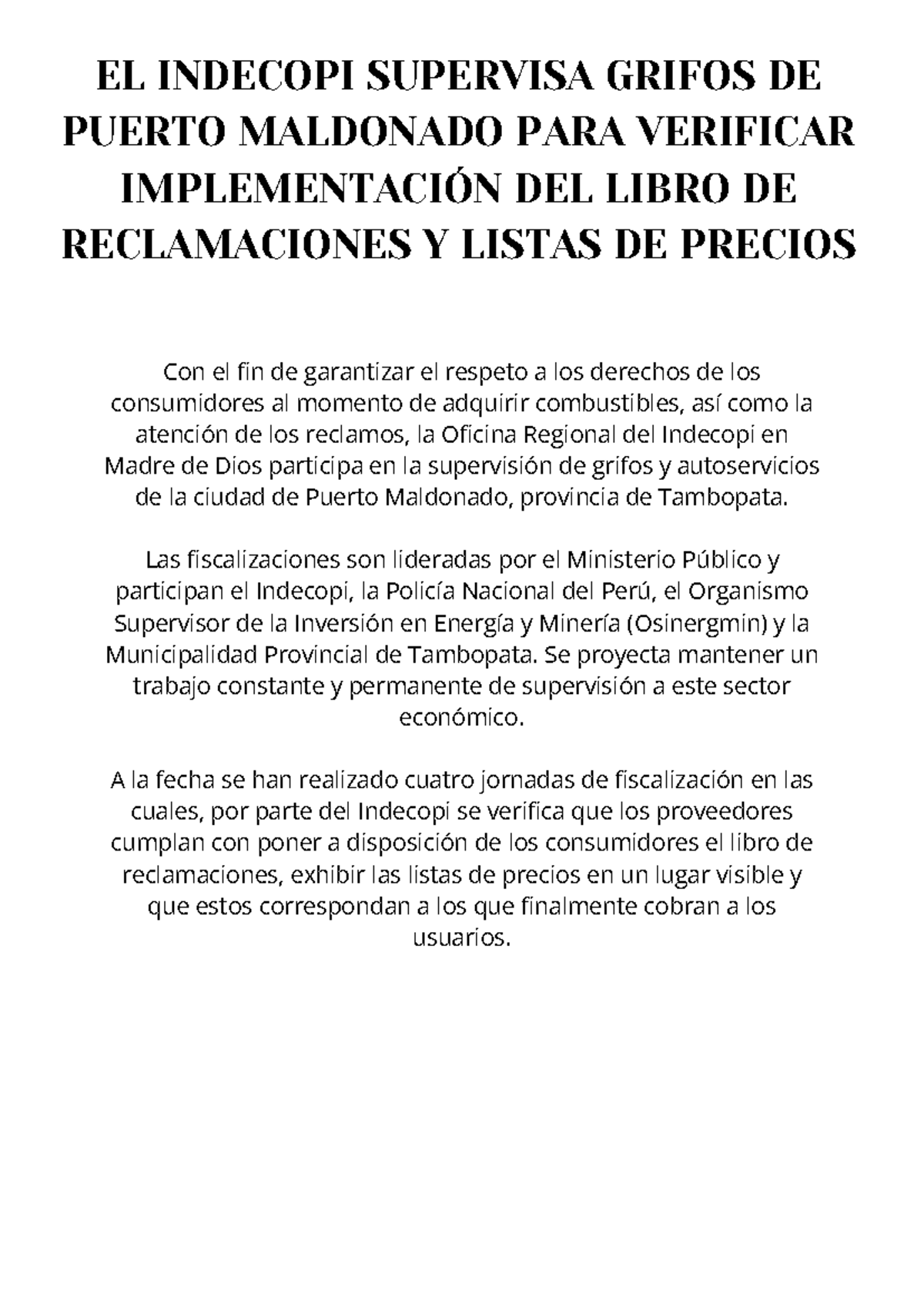 El Indecopi supervisa grifos de Puerto Maldonado para verificar implementación del libro de ...