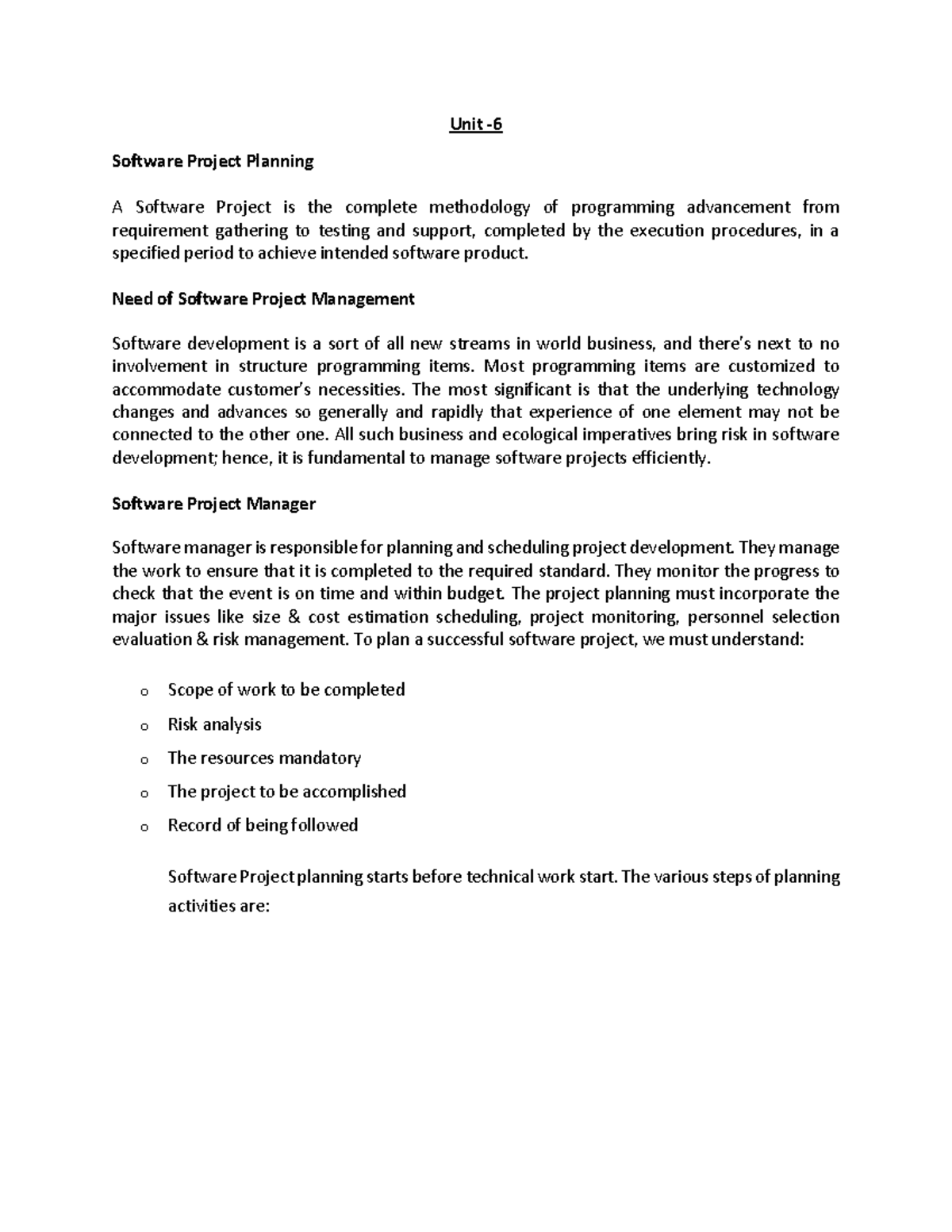 Unit 6 IS - notes - Unit - Software Project Planning A Software Project ...