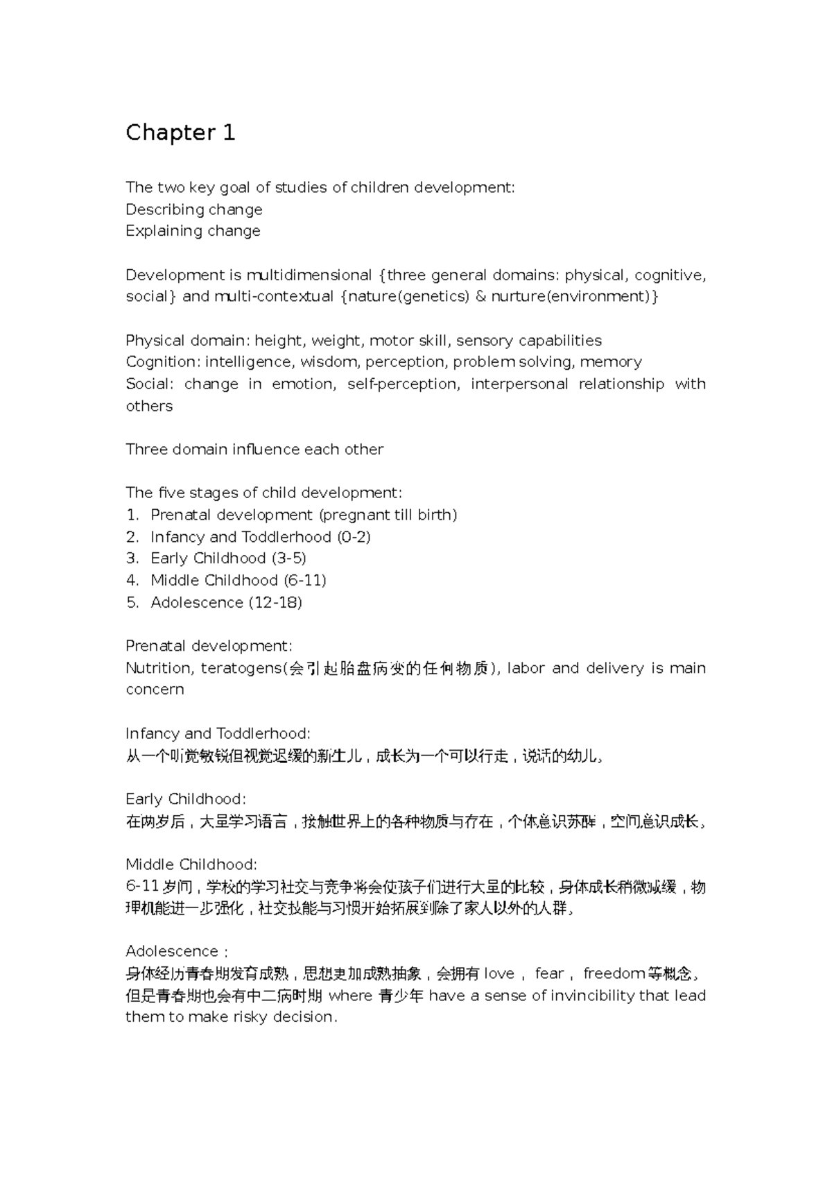 Psy 205 - note for 1st exam - Chapter 1 The two key goal of studies of children development ...