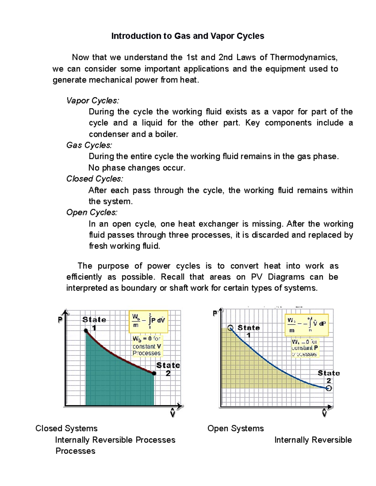 Introduction to Gas and Vapor Cycles - Vapor Cycles: During the cycle ...