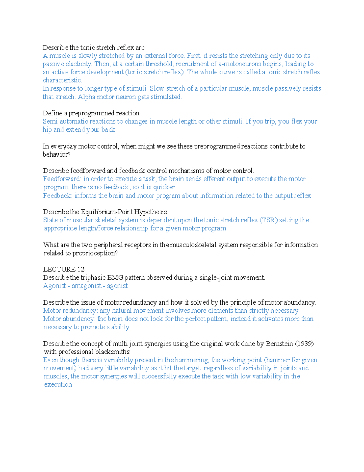 Es 338 - es 338 - Describe the tonic stretch reflex arc A muscle is ...