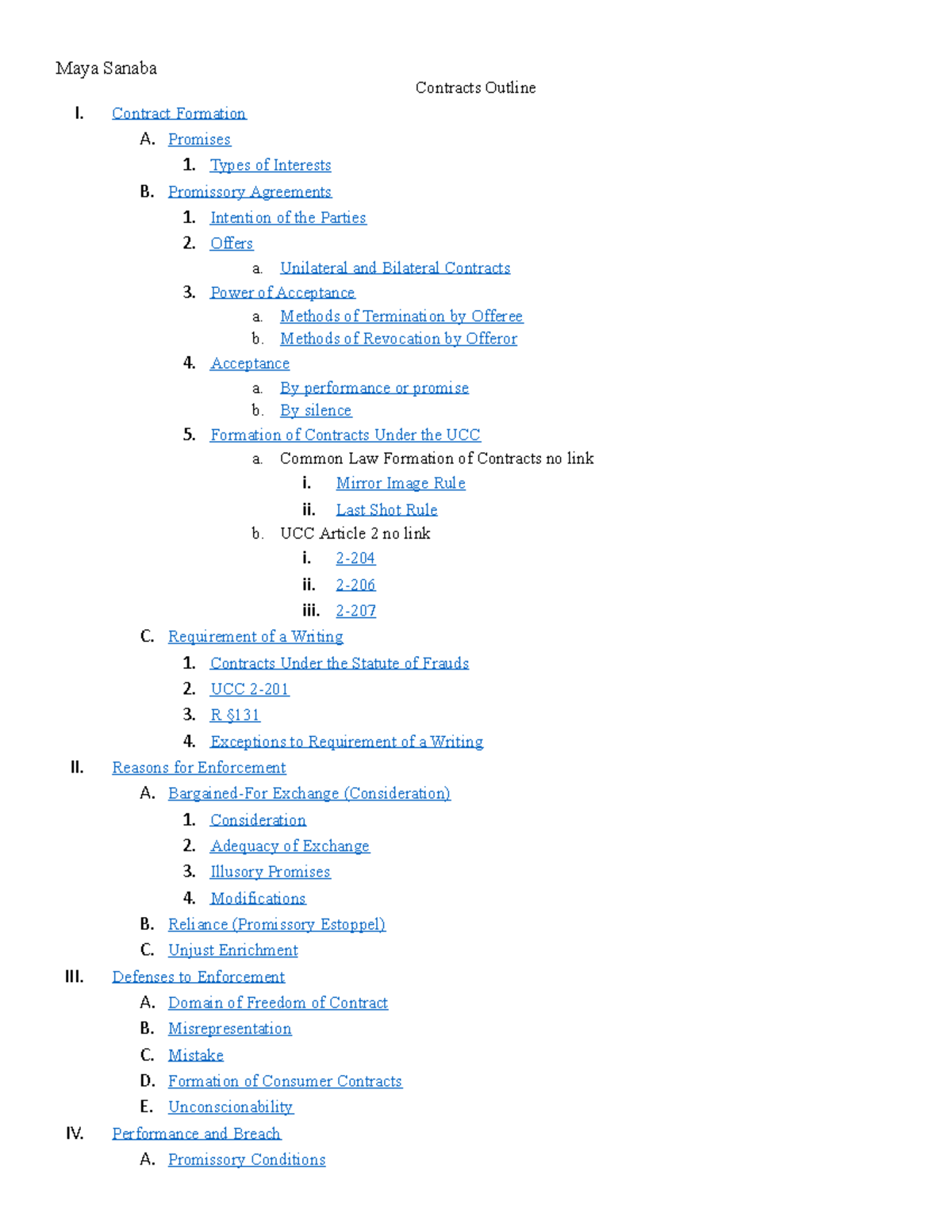 Contracts Outline Final - Contracts Outline I. Contract Formation A ...