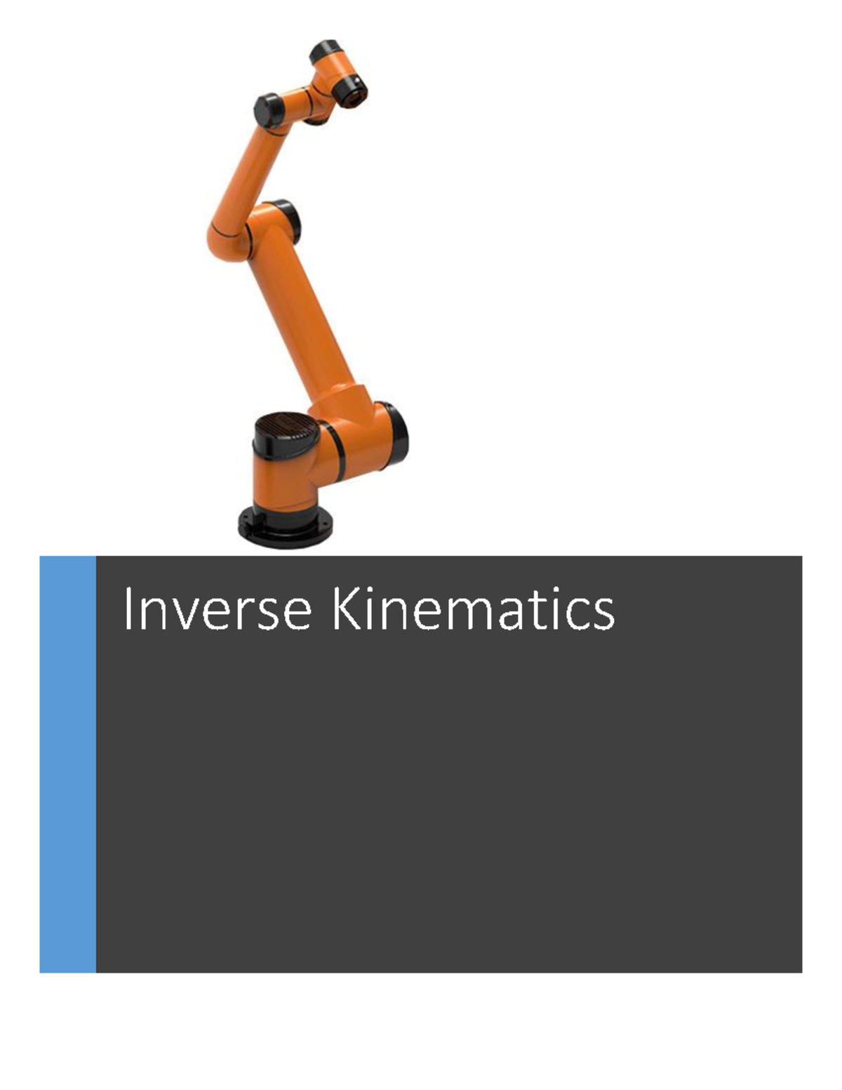 Forward and Inverse Robotic - Inverse Kinematics In robotics a ...