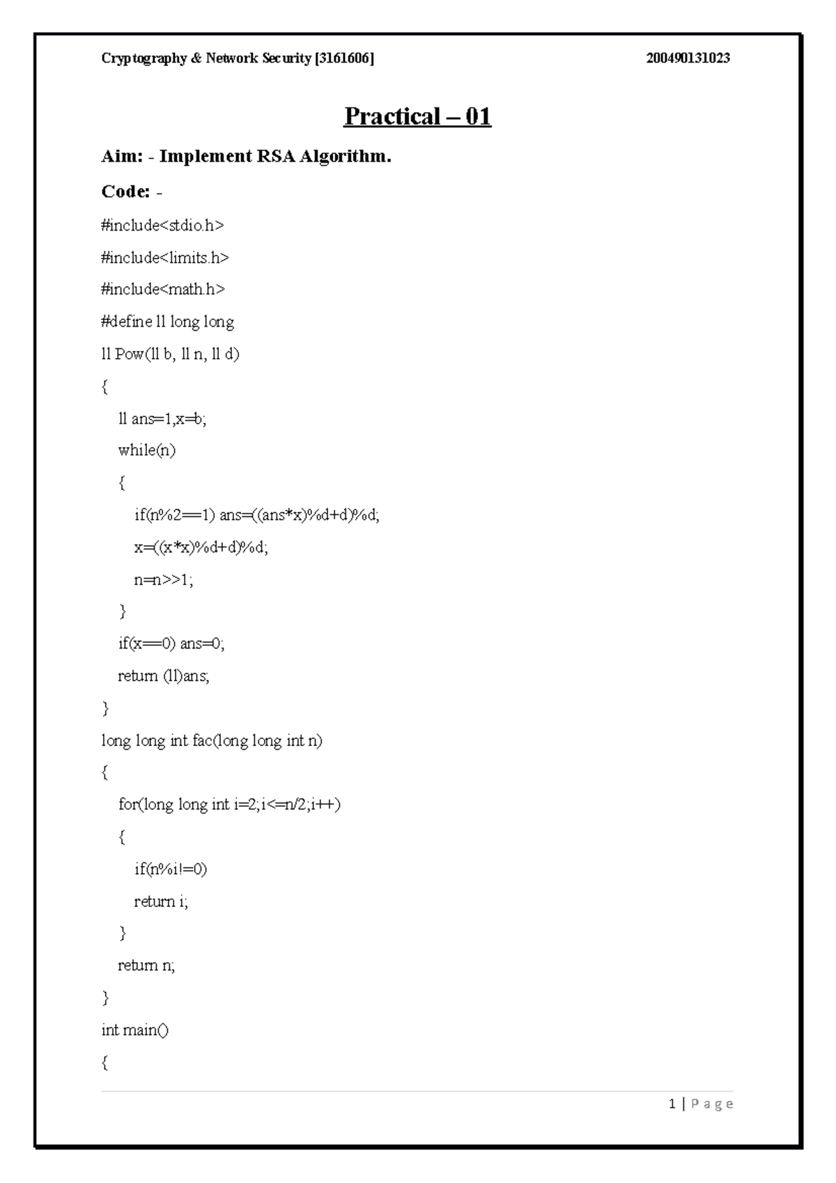 CNS Practicals - Practical – 01 Aim: - Implement RSA Algorithm. Code: - #include - Studocu