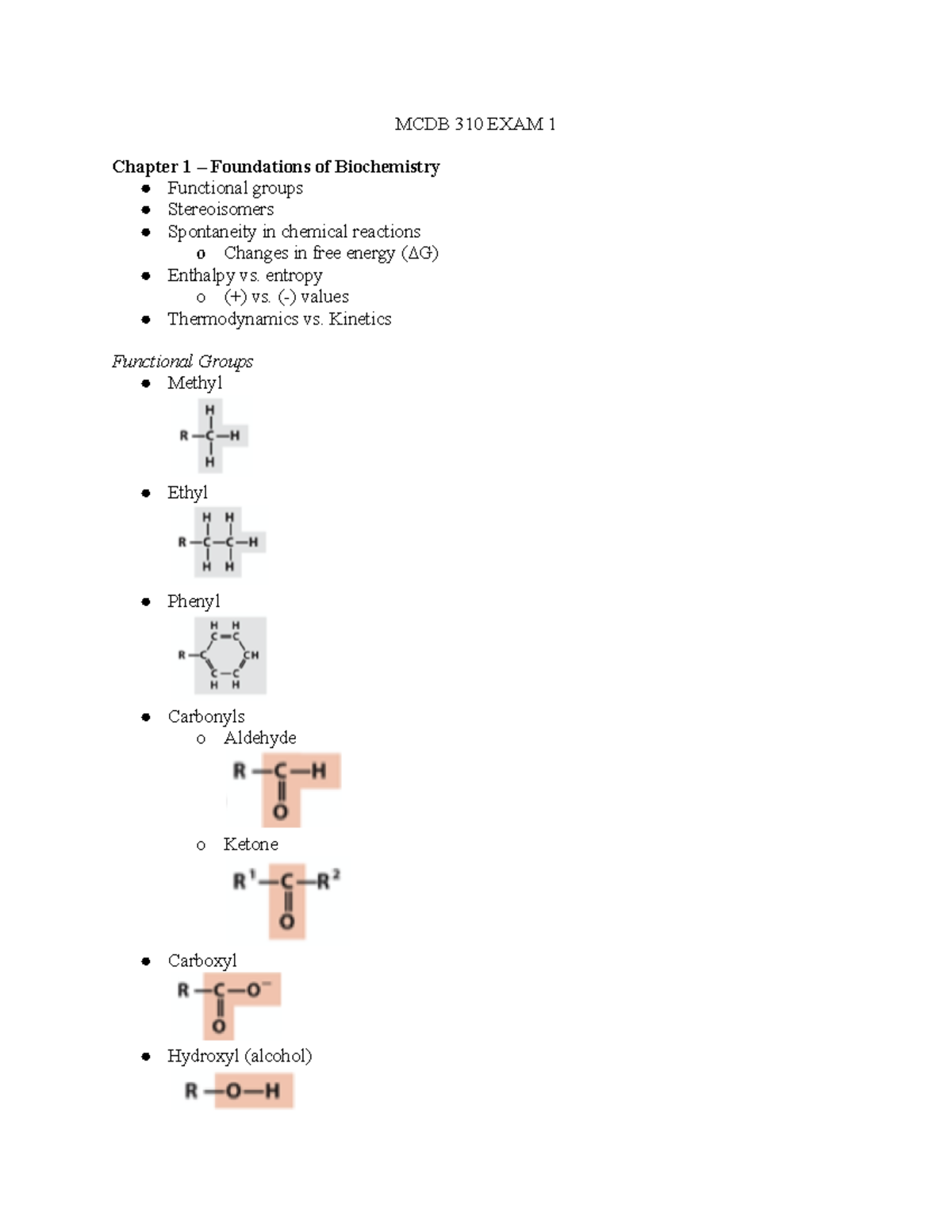 MCDB 310 Exam 1 Study Guide - MCDB 310 EXAM 1 Chapter 1 – Foundations of Biochemistry Functional ...