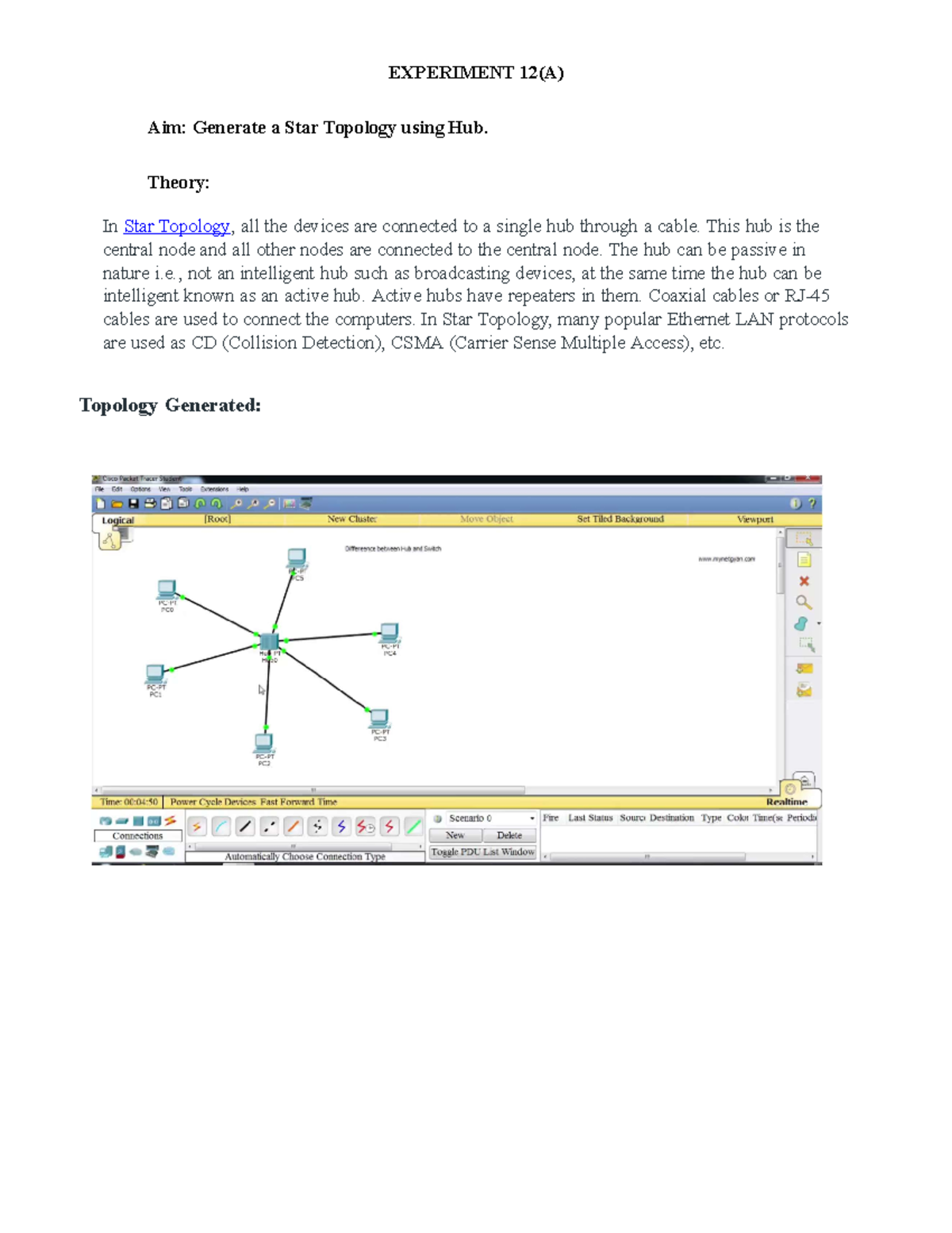 Experiment 12 - EXPERIMENT 12(A) Aim: Generate a Star Topology using ...