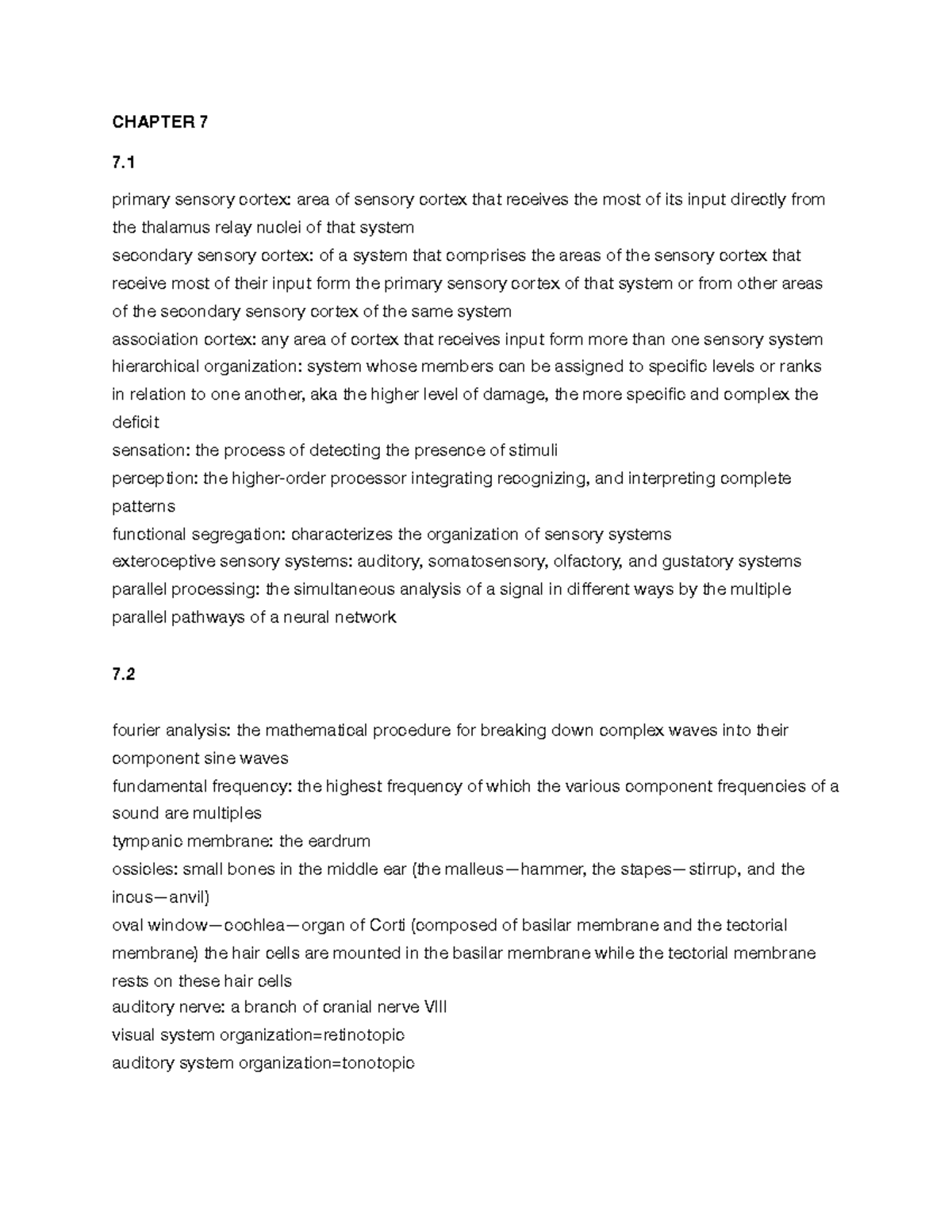 Ch. 7 - Neuro chapter 7 notes - CHAPTER 7 7. primary sensory cortex ...