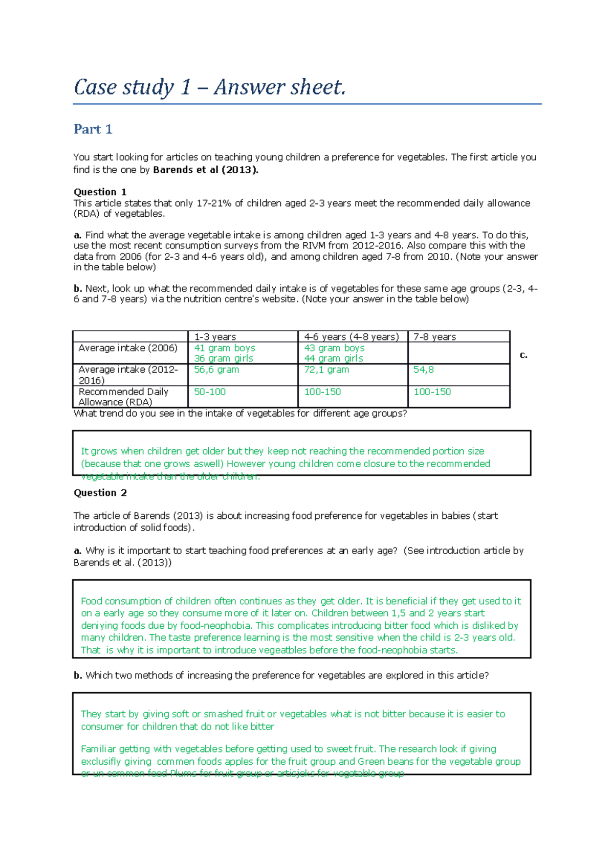 Case study 1 answer sheet - Case study 1 – Answer sheet. Part 1 You ...
