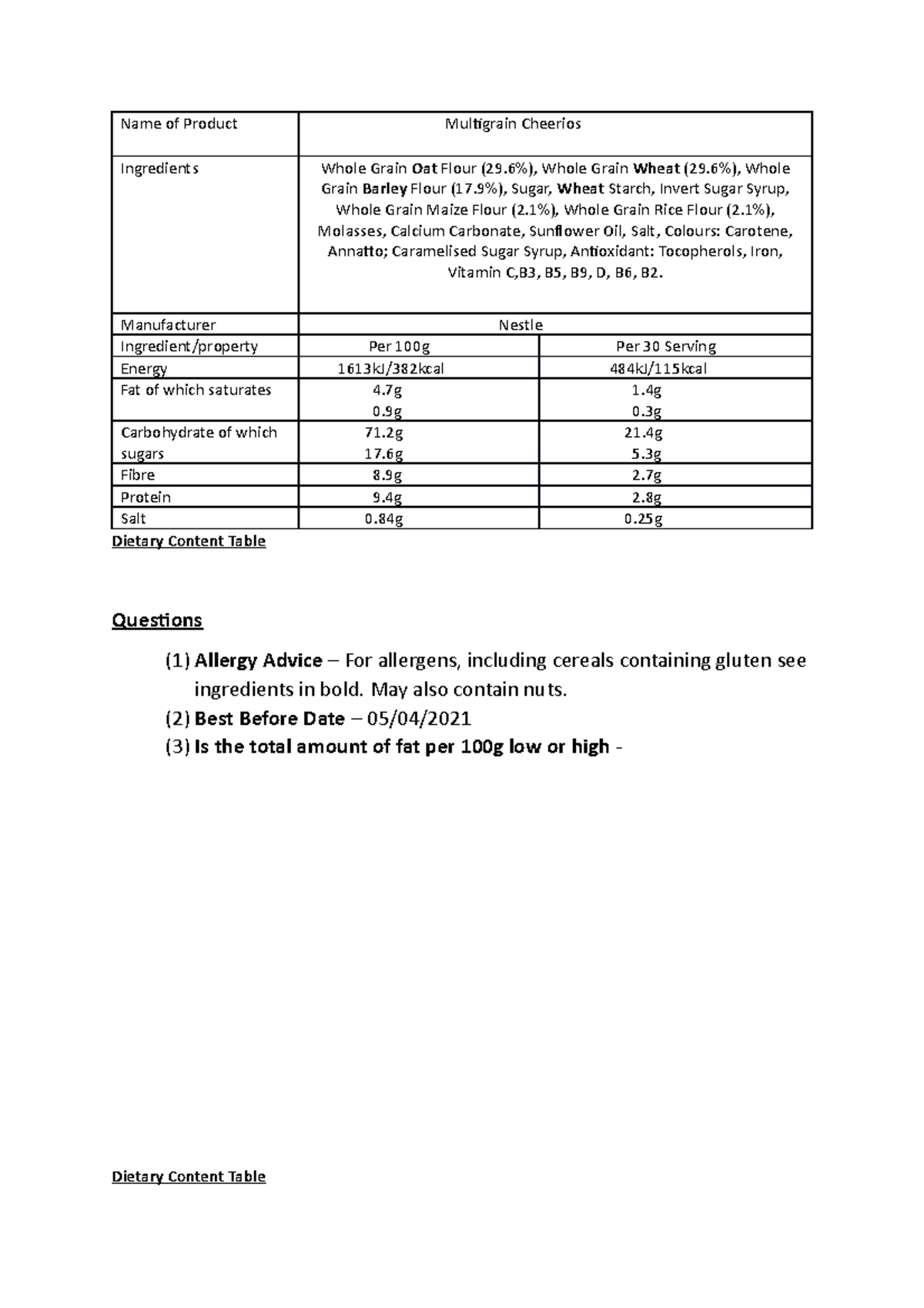 Science Pproject PT 1 - yeaf - Name of Product Multigrain Cheerios ...
