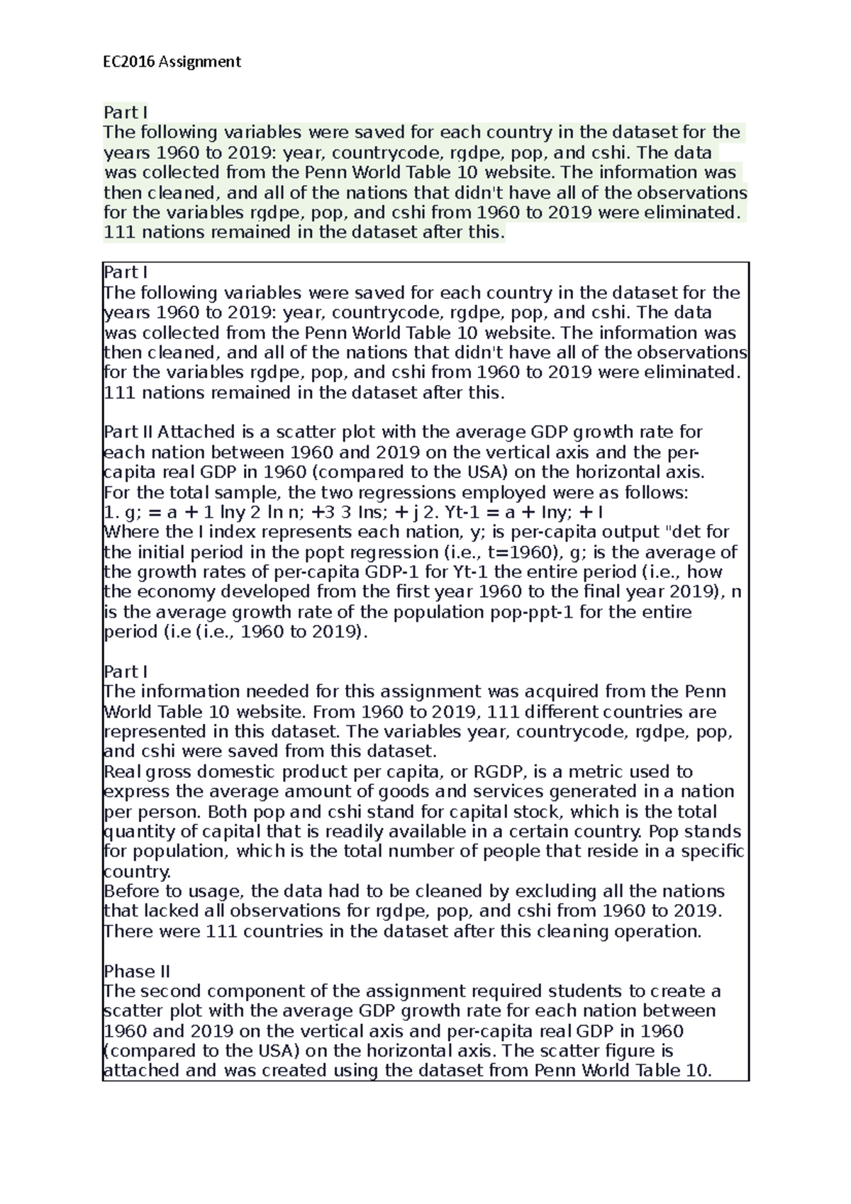 Ec2016 coursework report - EC2016 Assignment Part I The following ...