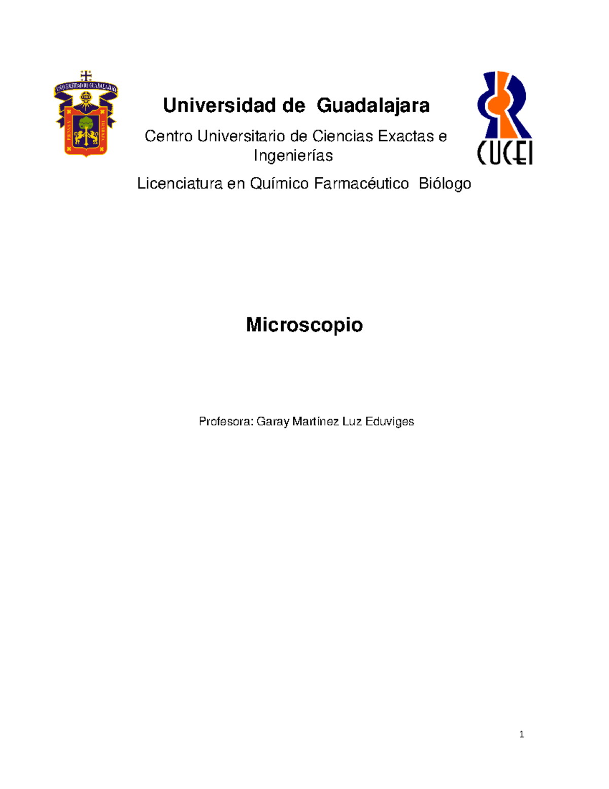 Unidad 1 Microscopio - tarea - Universidad de Guadalajara Centro ...