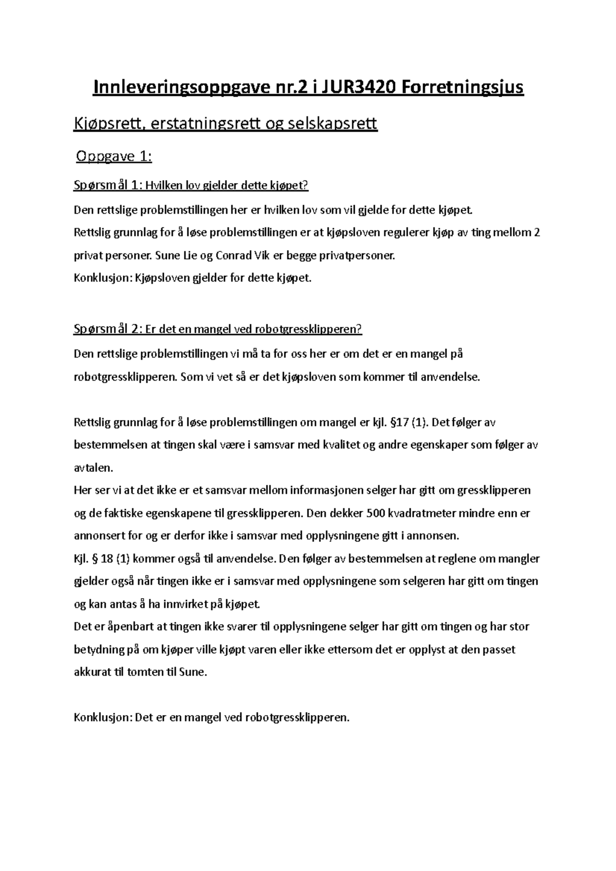 Forretningsjus øvelsesoppgave 2 kjøprsrett, erstatningsrett og selskapsrett ...
