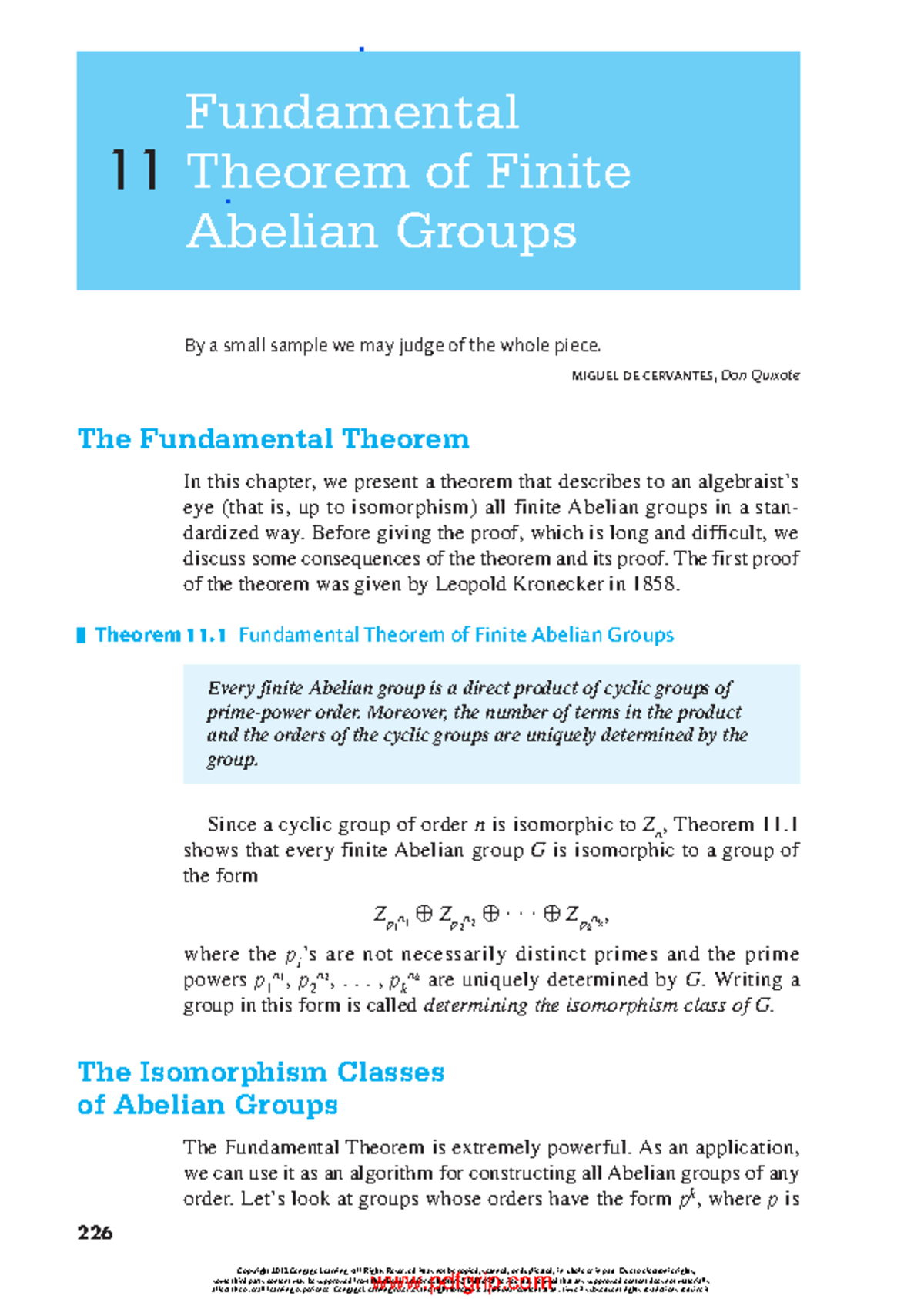 Contemporary Abstract Algebra 13 - 226 Fundamental Theorem of Finite Abelian Groups The ...