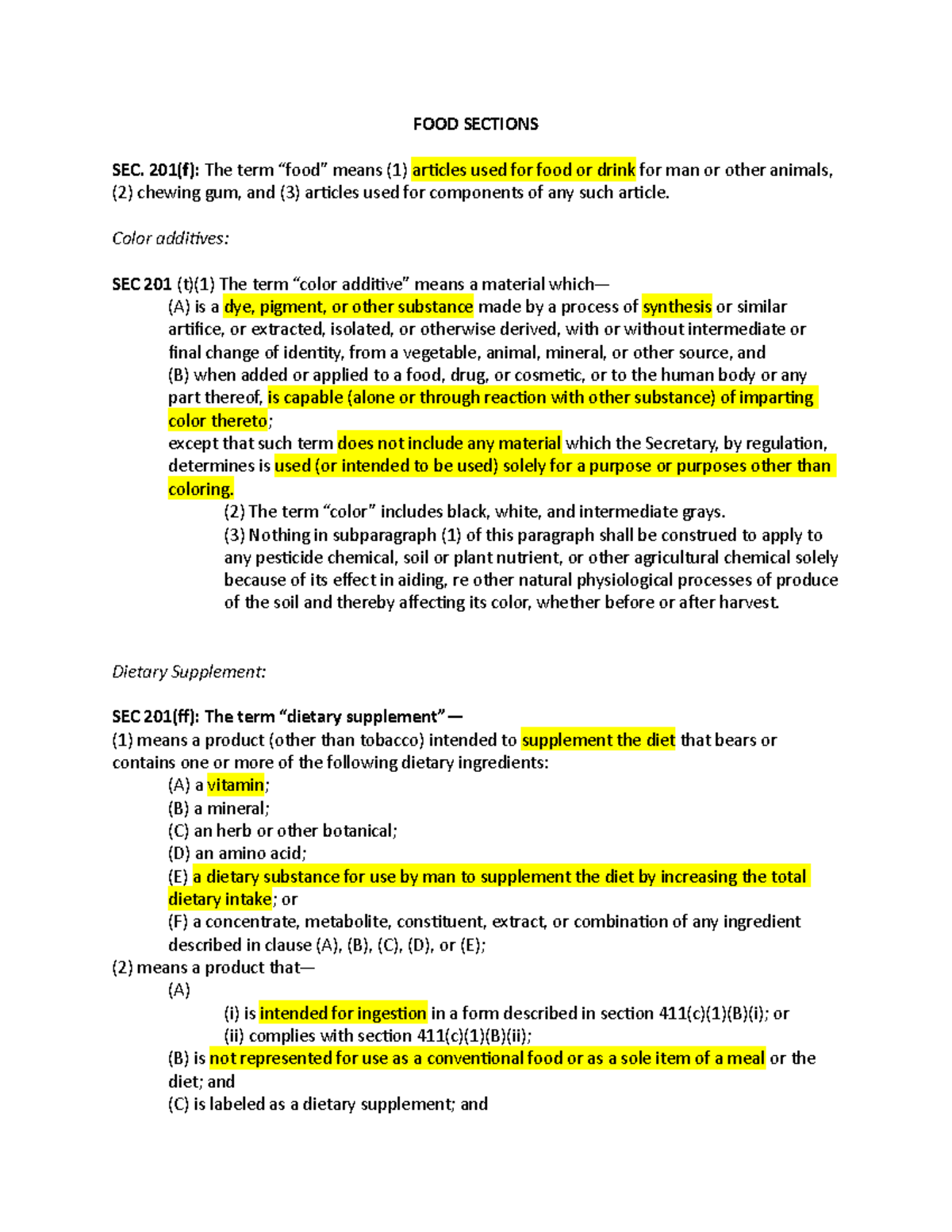 FDCA Relevant Sections - FOOD SECTIONS SEC. 201(f): The term “food ...