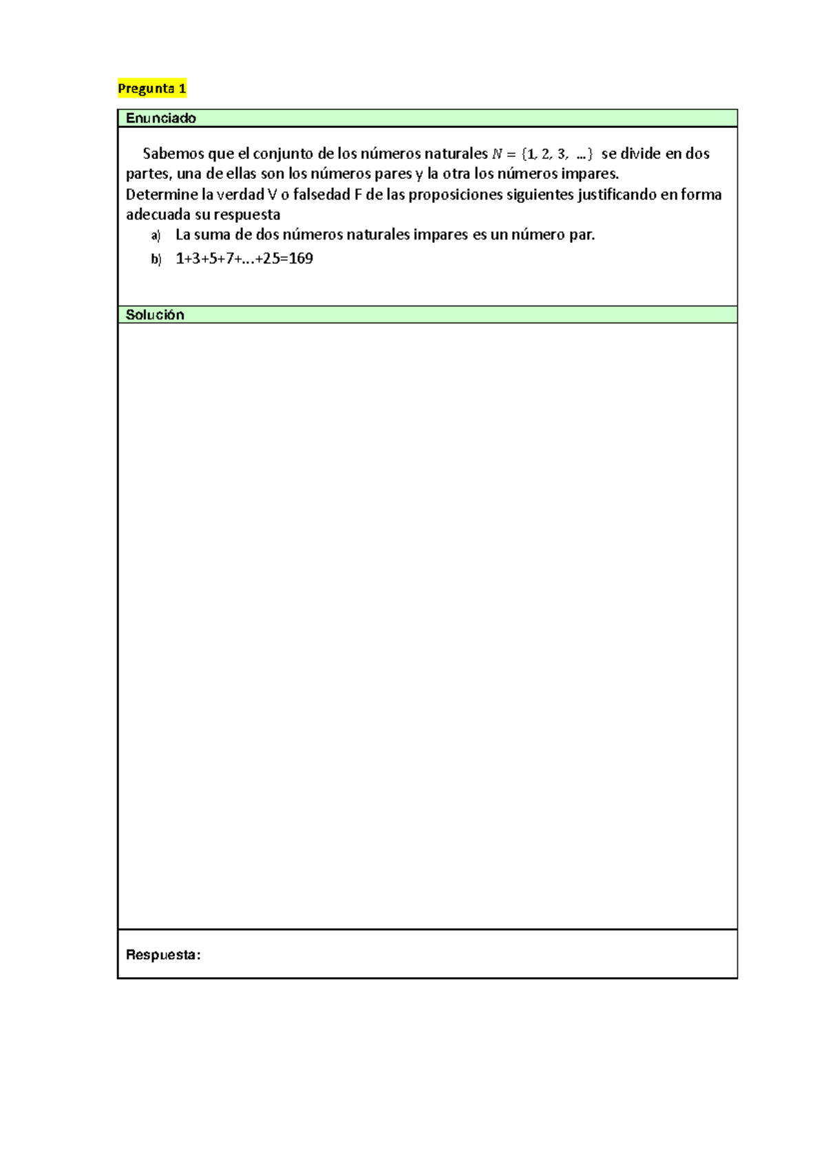 PDF del desarrollo con las 4 preguntas del examen T1 - Enunciado Sabemos que el conjunto de los ...