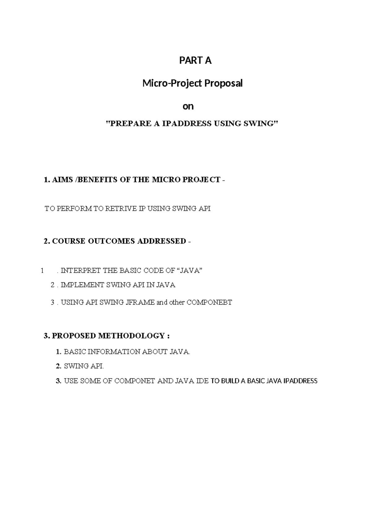 Ajp micro project - PART A Micro-Project Proposal on "PREPARE A IPADDRESS USING SWING" 1. - Studocu