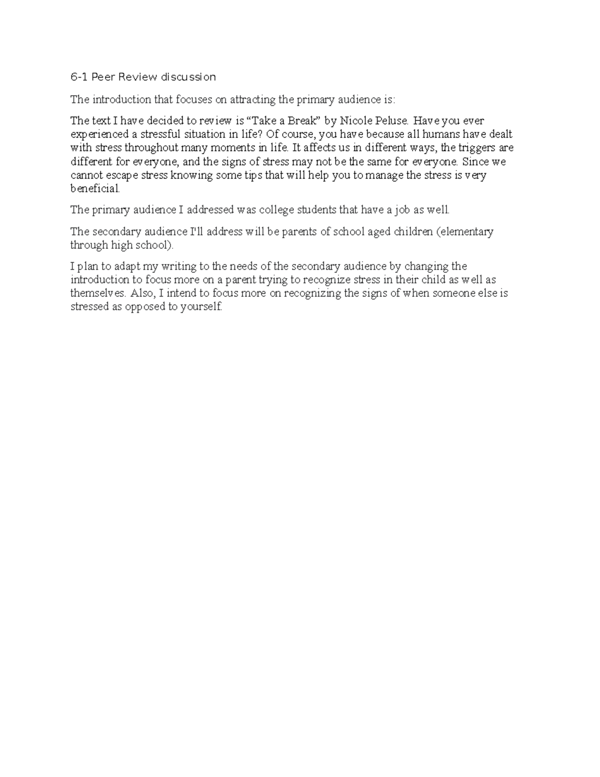 6-1 Discussion Peer Review discussion - 6-1 Peer Review discussion The ...