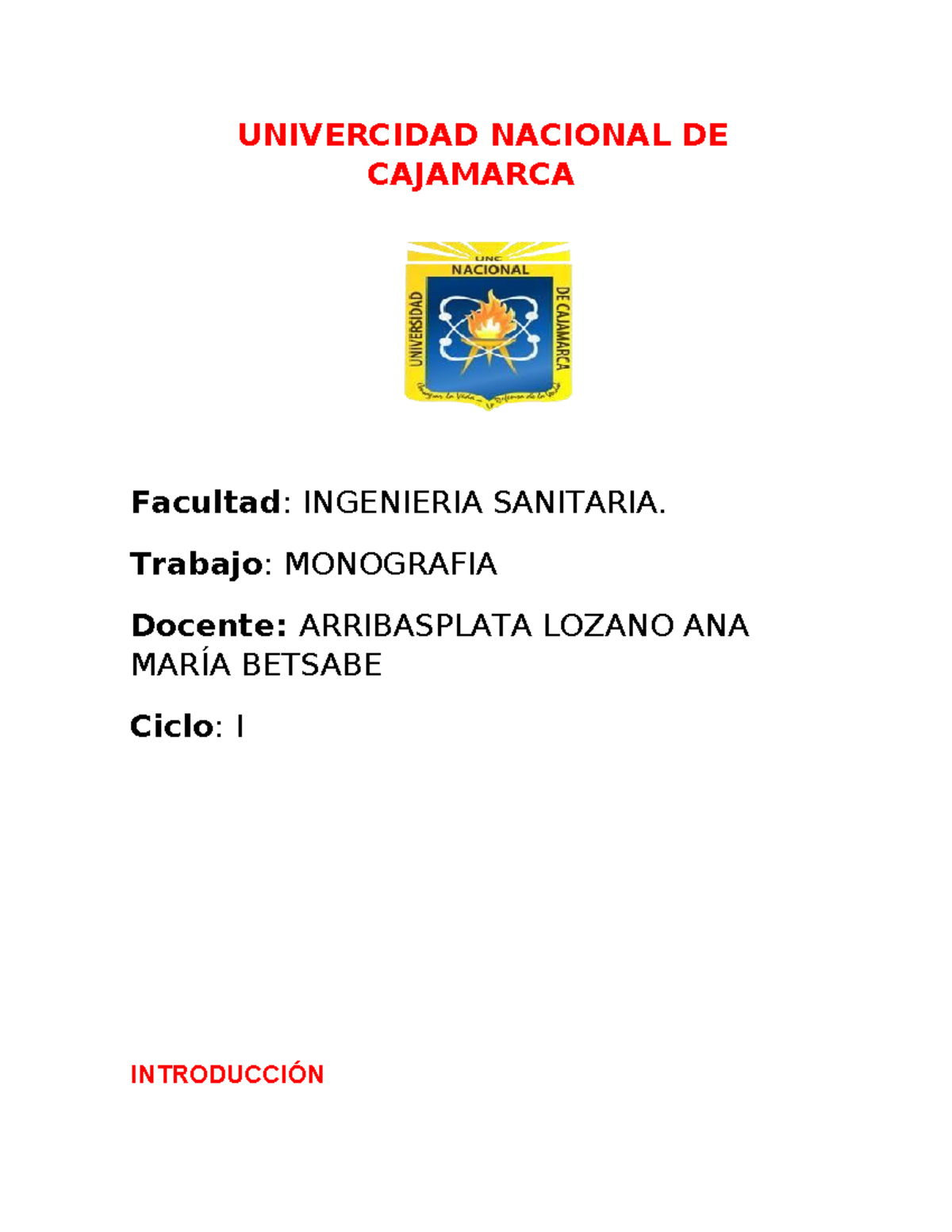 Trabajo Monografia, doc - UNIVERCIDAD NACIONAL DE CAJAMARCA Facultad: INGENIERIA SANITARIA ...