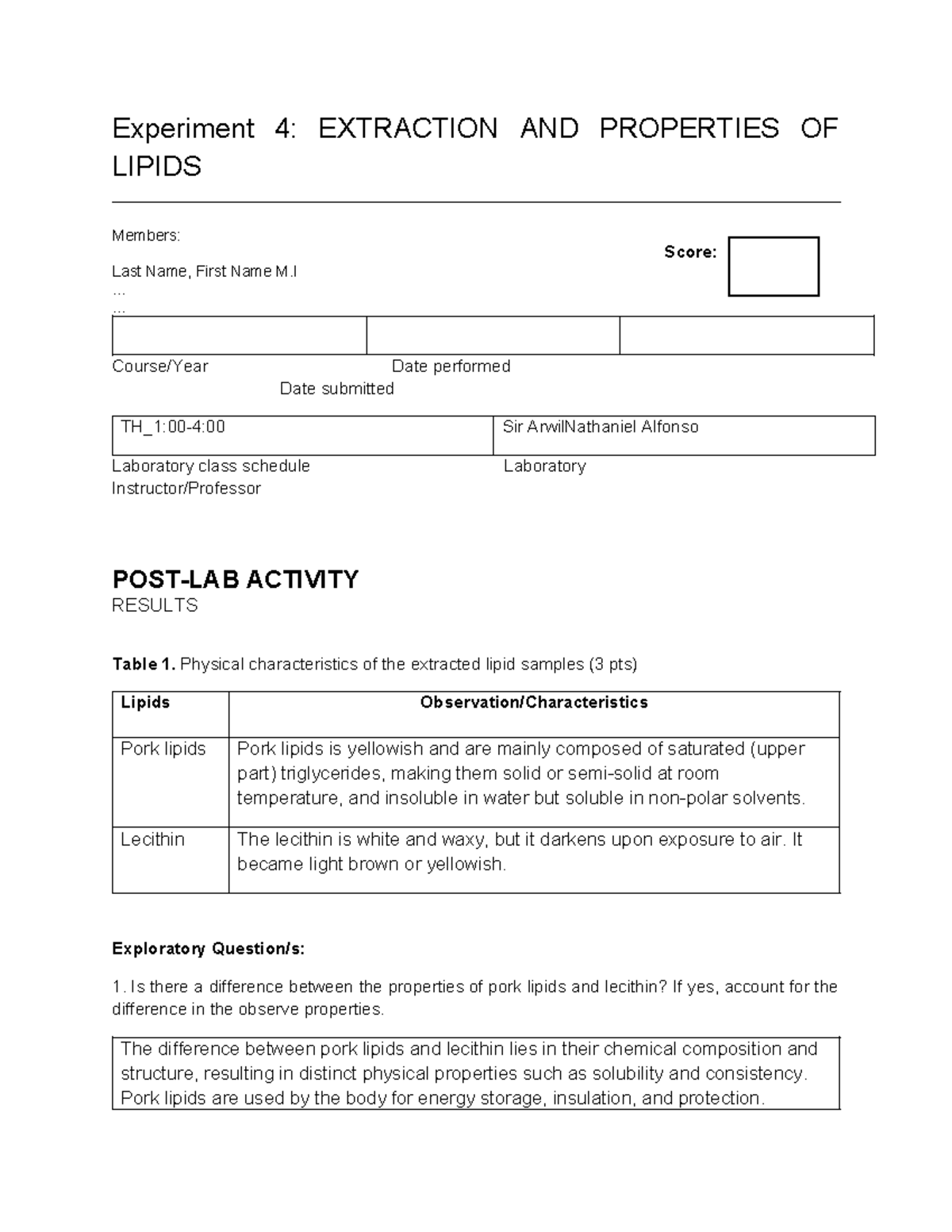 CHEM 2212 LAB Post-Lab 4 [virtual lab] - Experiment 4: EXTRACTION AND PROPERTIES OF LIPIDS ...
