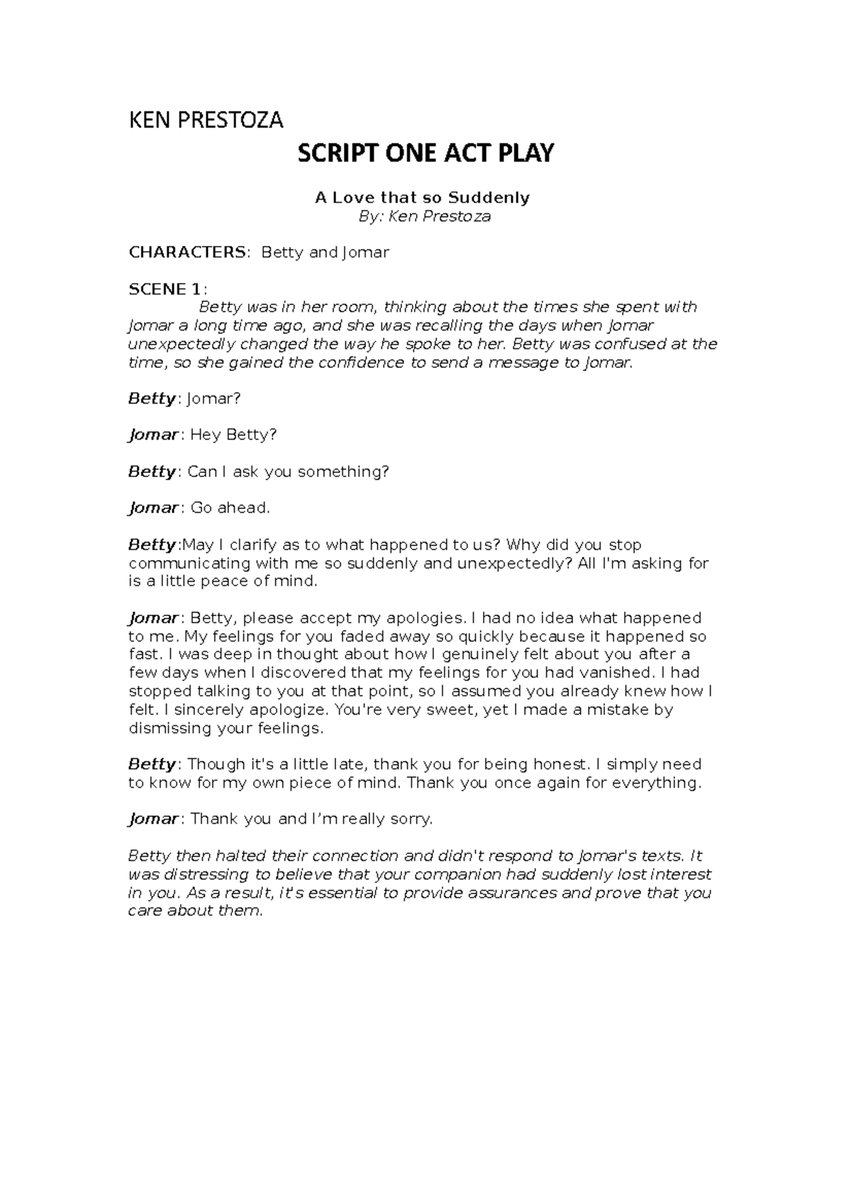 Script Short Skit KEN PRESTOZA SCRIPT ONE ACT PLAY A Love That So