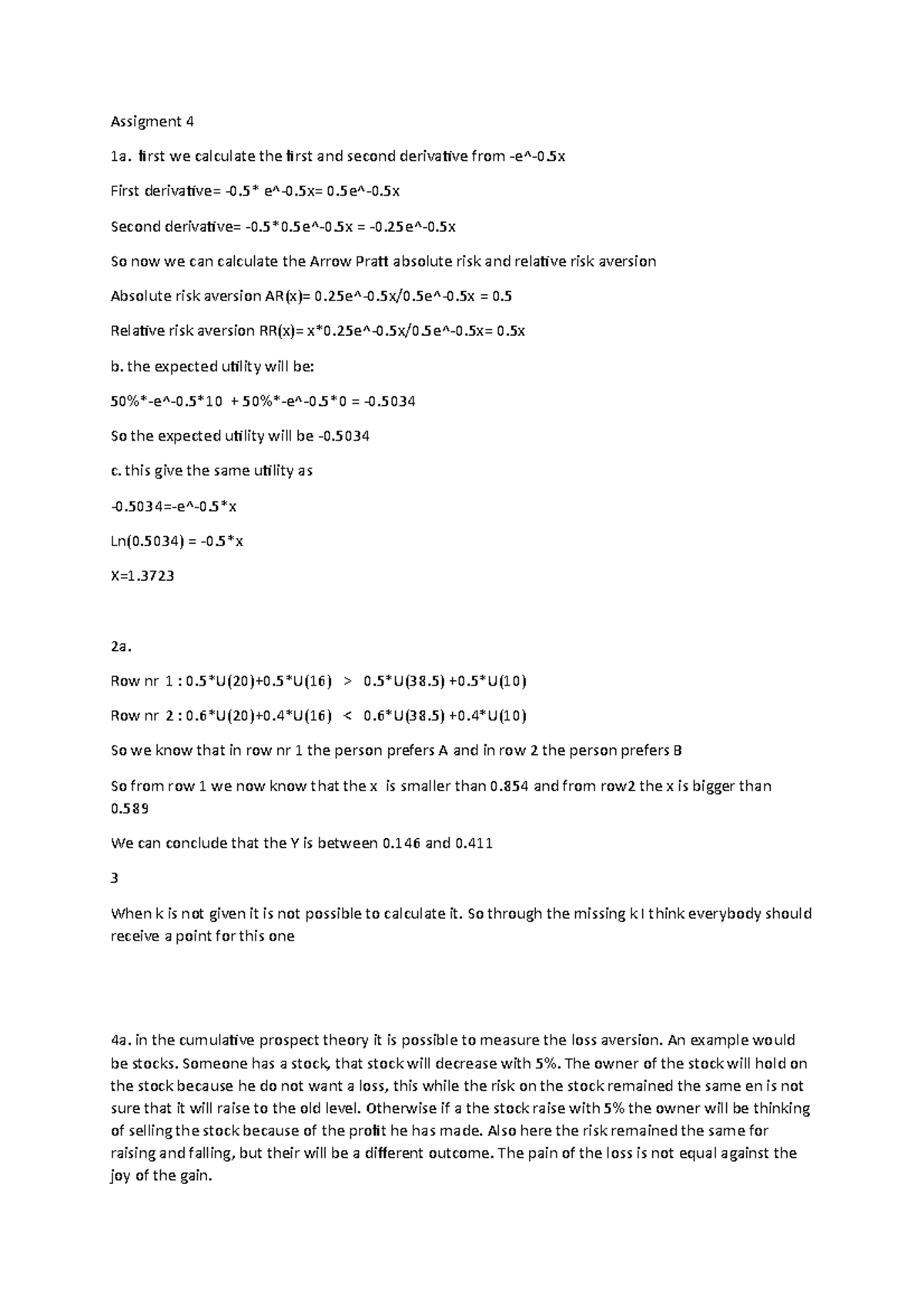 Assigment 4 - Assigment 4 1a. irst we calculate the irst and second ...