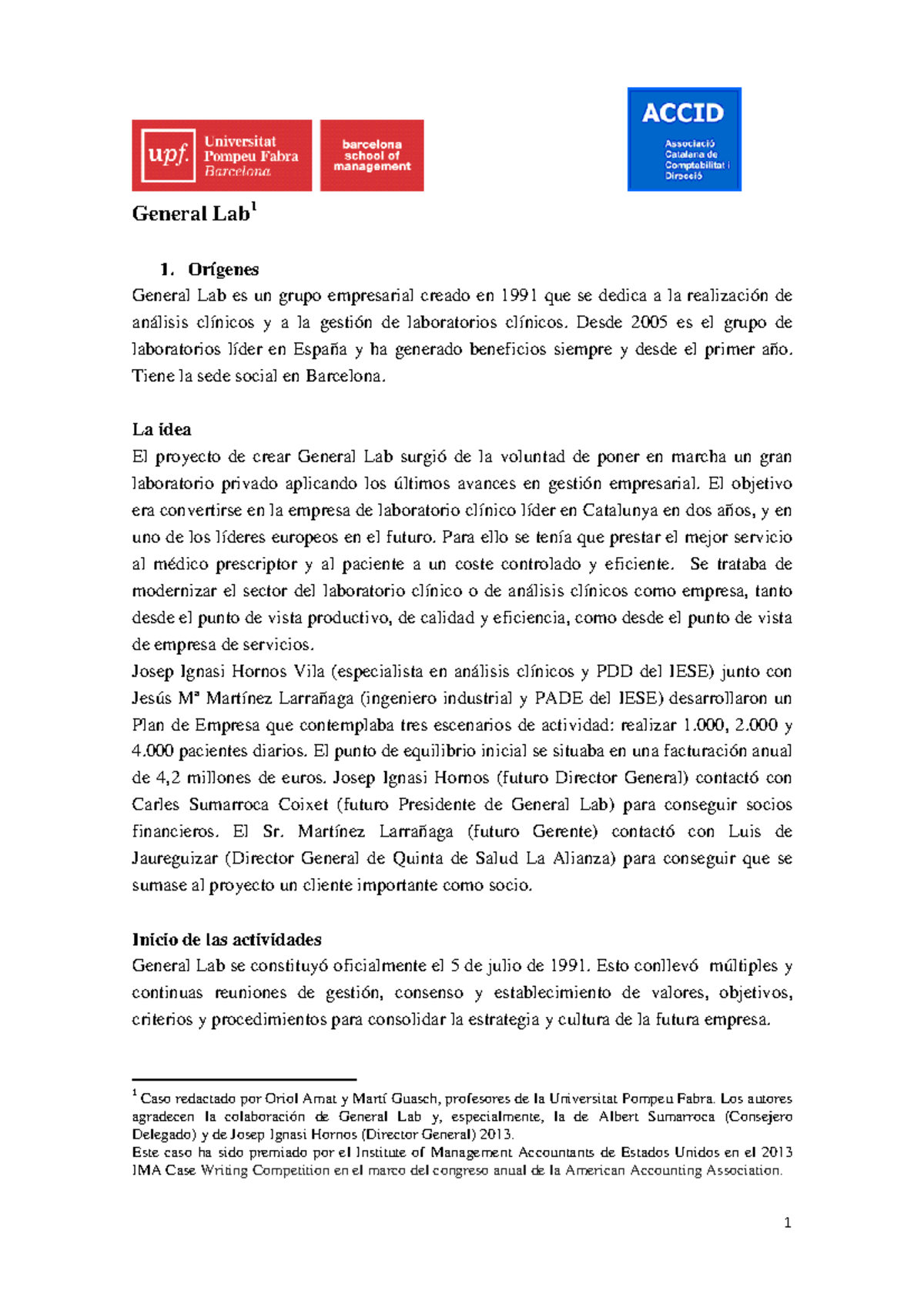 Caso General Lab - CASO DE ESTUDIO - General Lab ####### 1 1. Orígenes ...