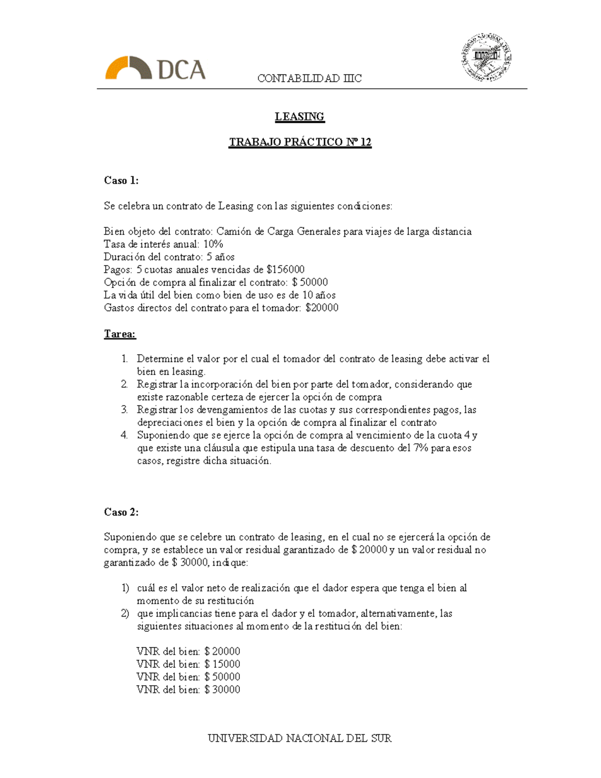TP 12 - Leasing - tp 12 - CONTABILIDAD IIIC UNIVERSIDAD NACIONAL DEL ...