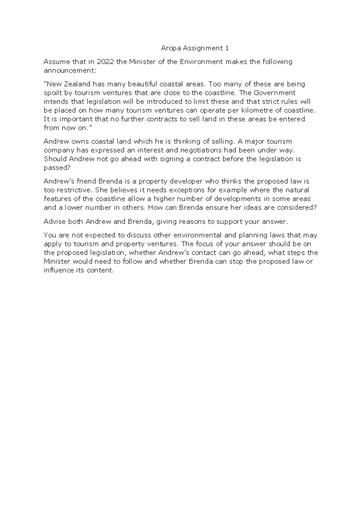 Aropa 1 - Aropa Assignment 1 Assume that in 2022 the Minister of the ...