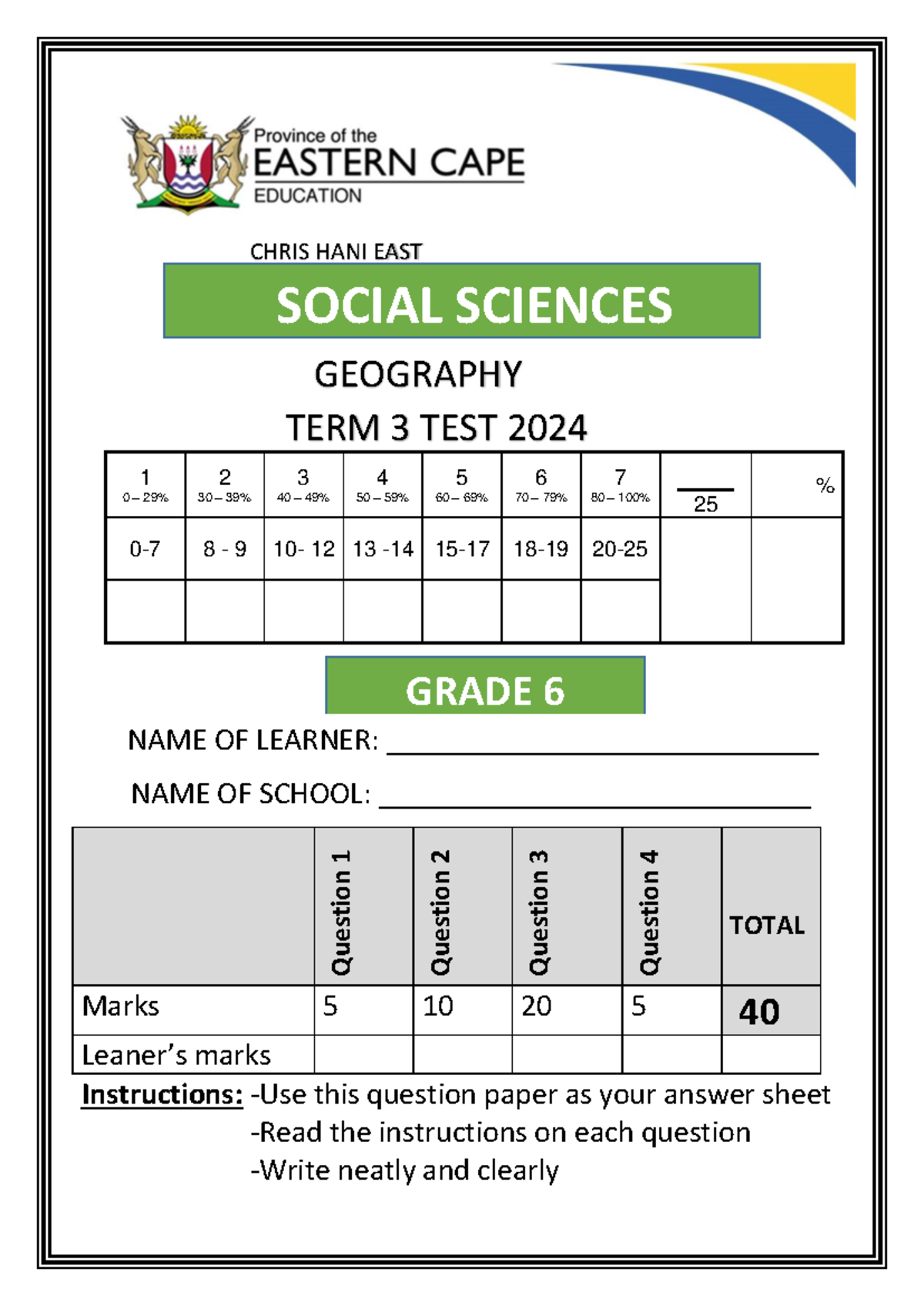 2024 GEO Grade 6 TERM 3 QP - CHRIS HANI EAST GEOGRAPHY TERM 3 TEST 2024 ...