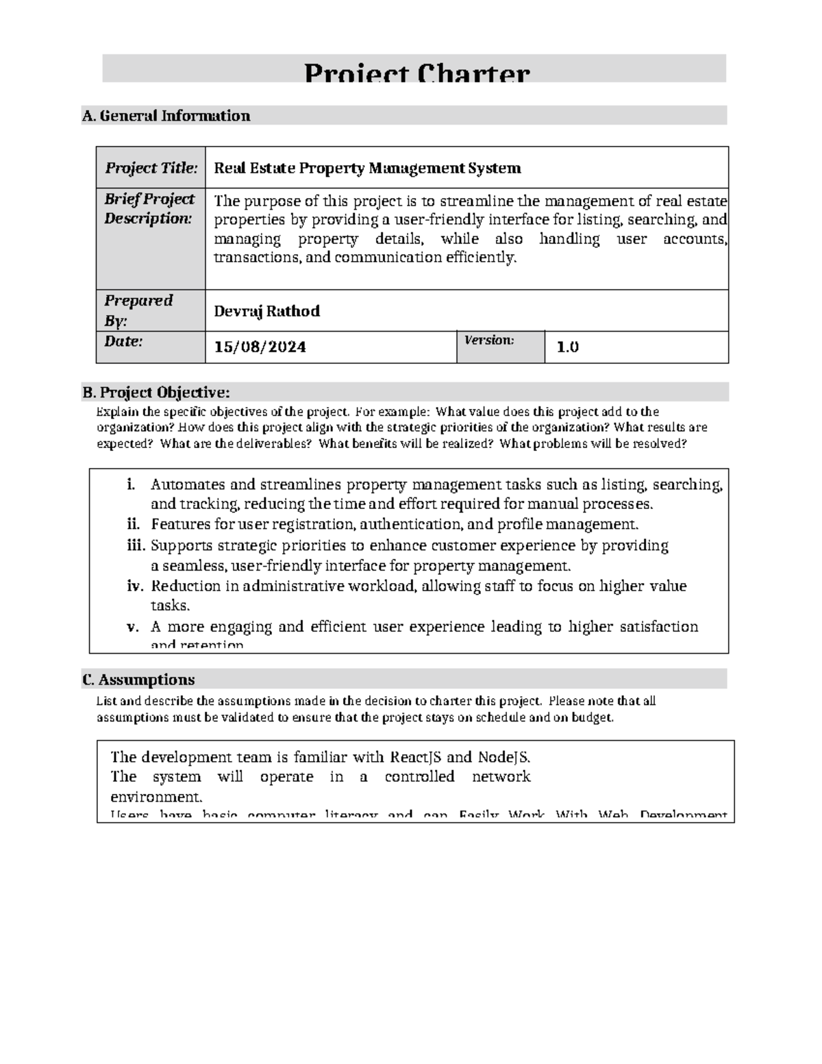 210160116043- Project Charter - The development team is familiar with ...