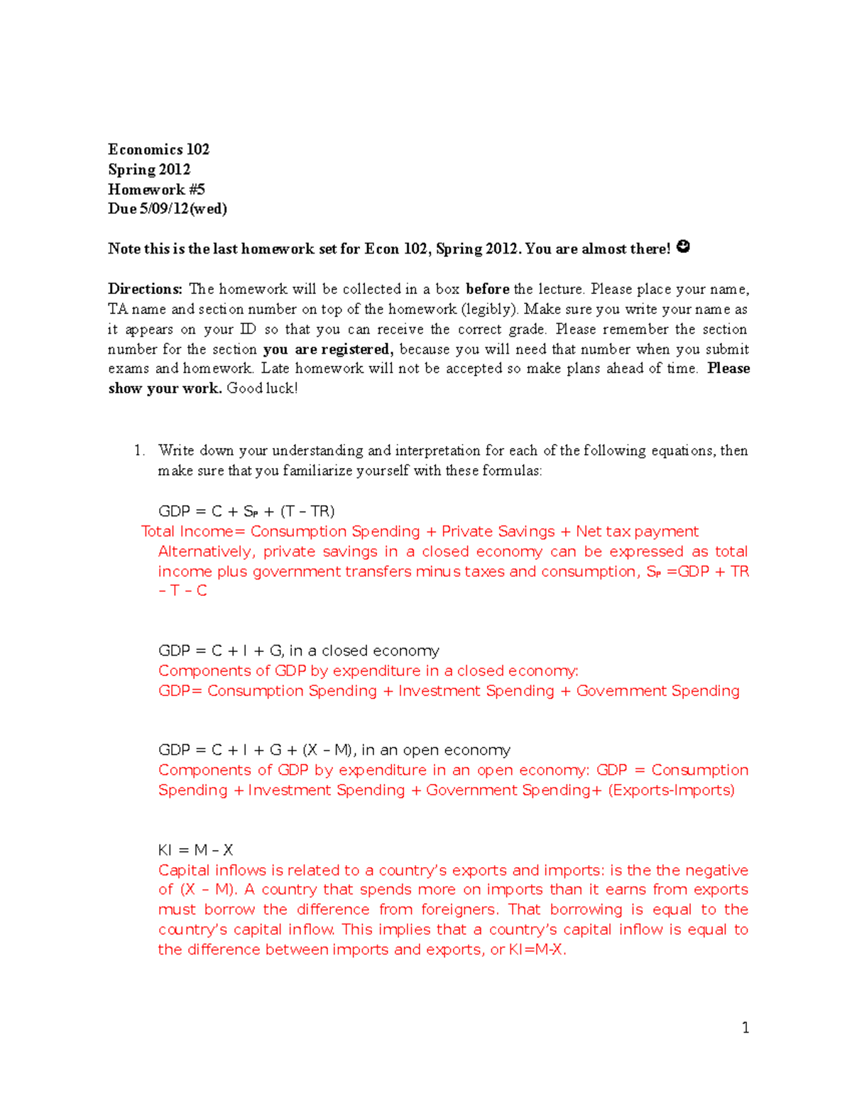 Answersto Macro - Economics 102 Spring 2012 Homework # Due 5/09/12(wed ...