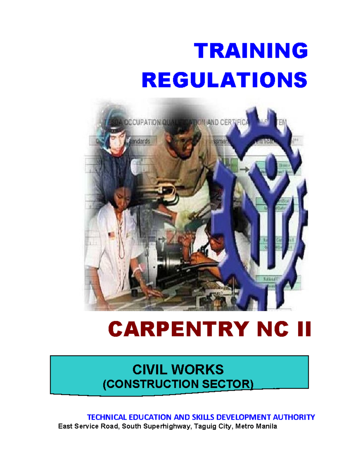 TR - Carpentry NC II - CARPENTRY NC II TRAINING REGULATIONS CIVIL WORKS ...