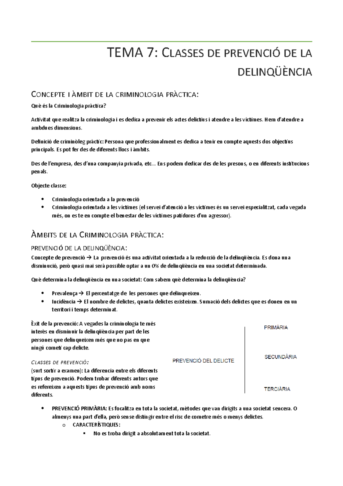 Tema 7; Classes de prevenció de la delinqüència - TEMA 7: CLASSES DE ...