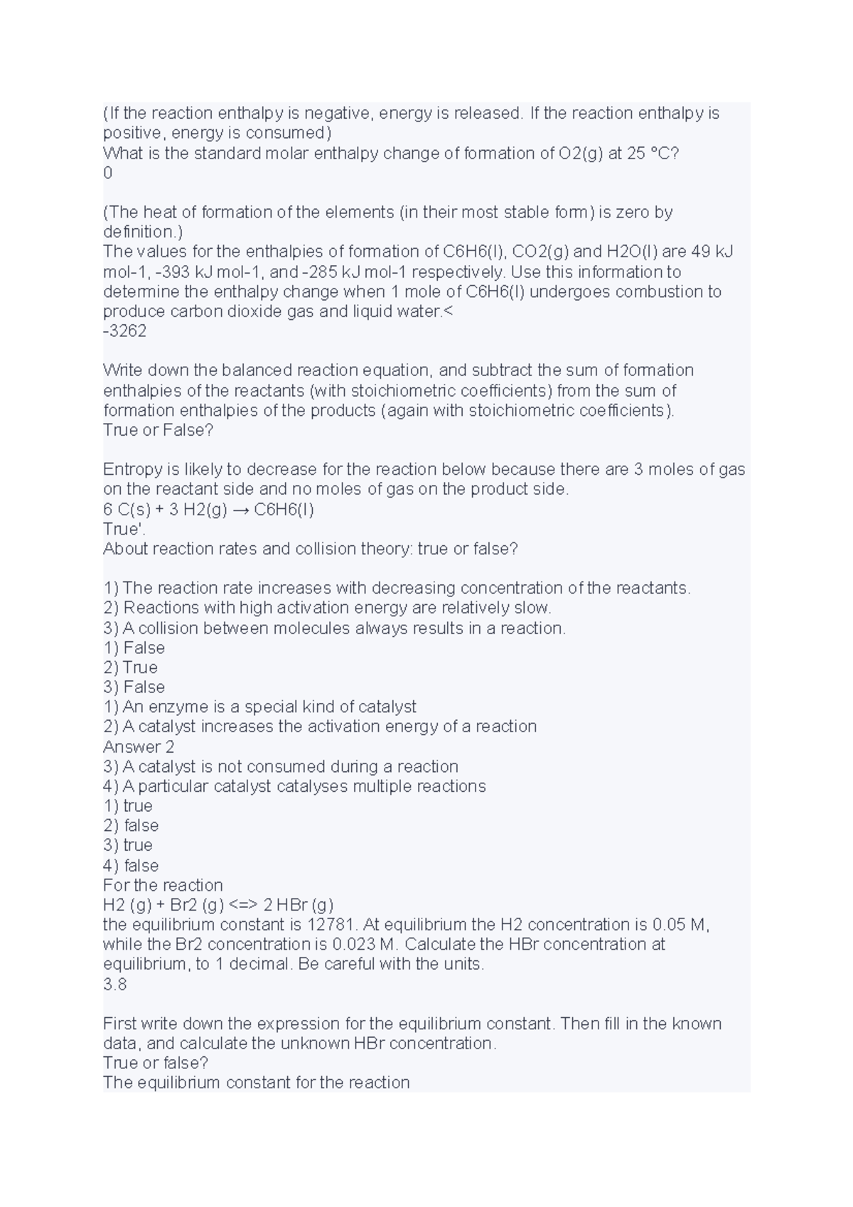 11 CHEM QUESTIONS AND ANSWER - (If the reaction enthalpy is negative ...