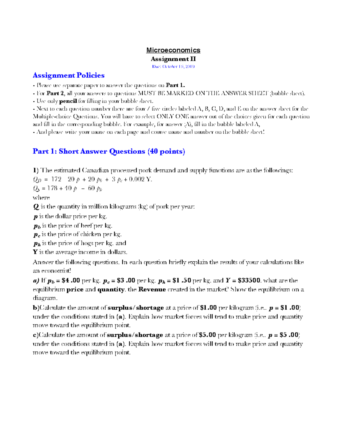 A2 - anony - Microeconomics Assignment II Due: October 16, 2019 ...