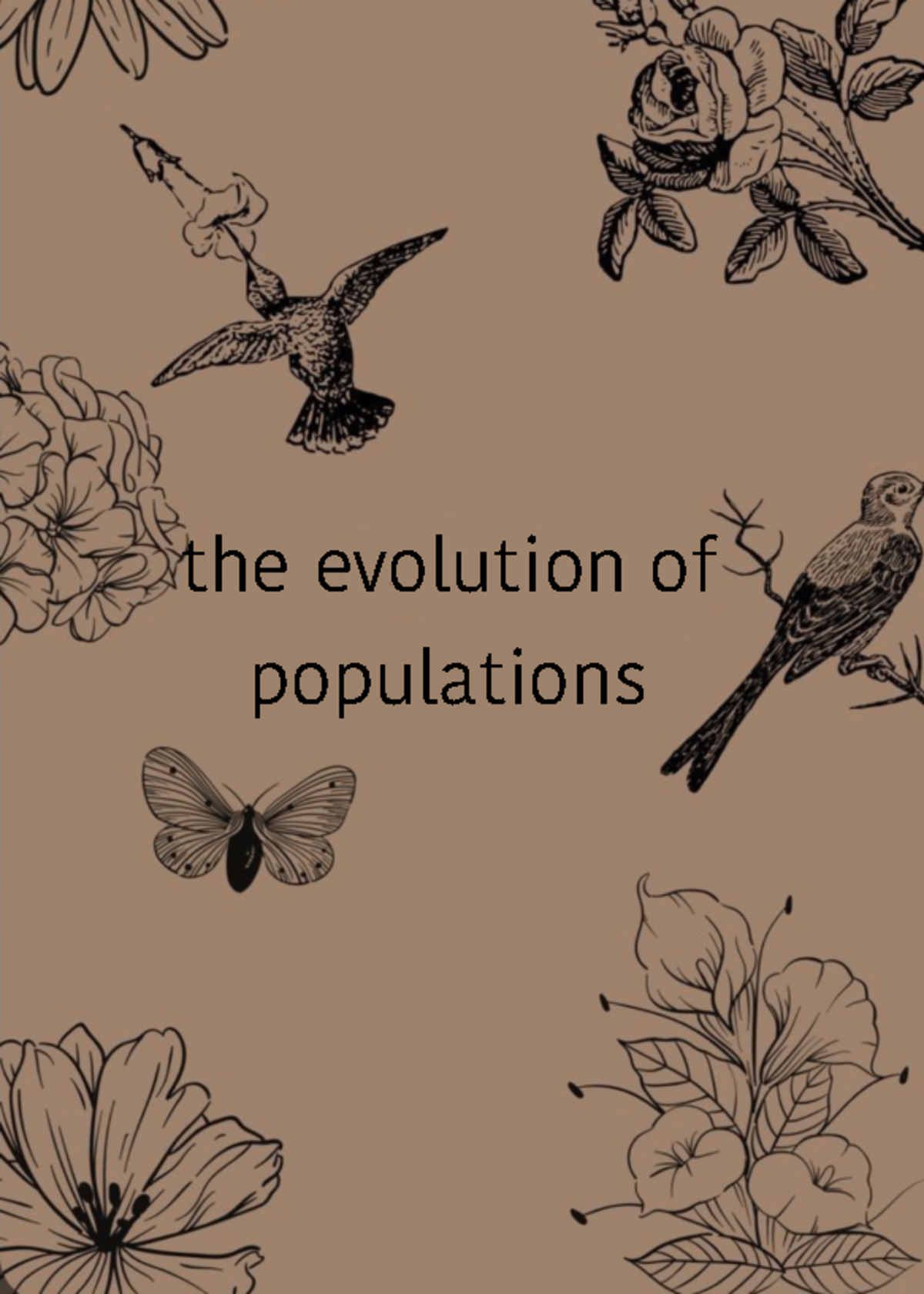 The evolution of populations - the evolution of populations 1 ...
