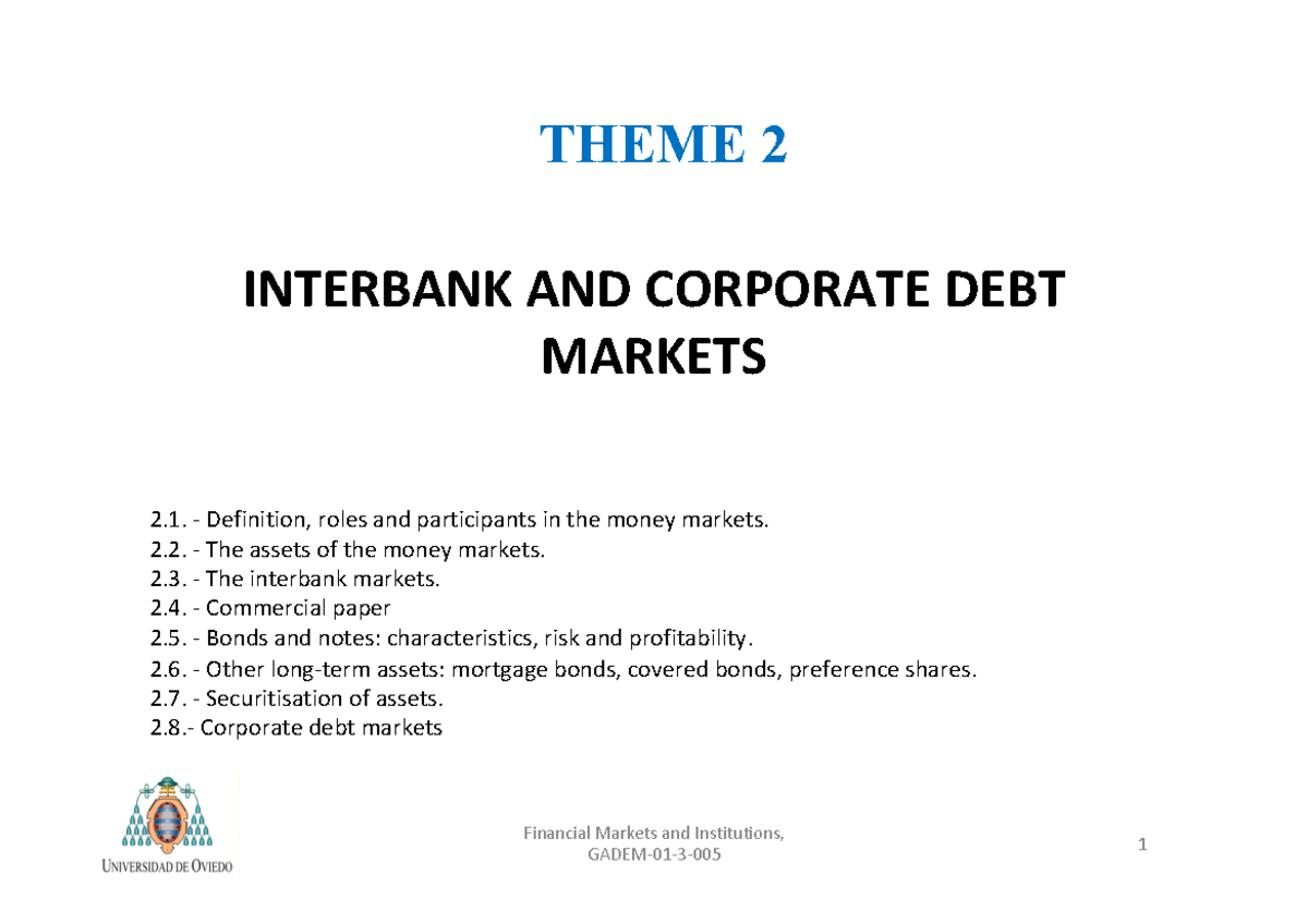 Slides Lesson 2 - 1 THEME 2 INTERBANK AND CORPORATE DEBT MARKETS 2 ...