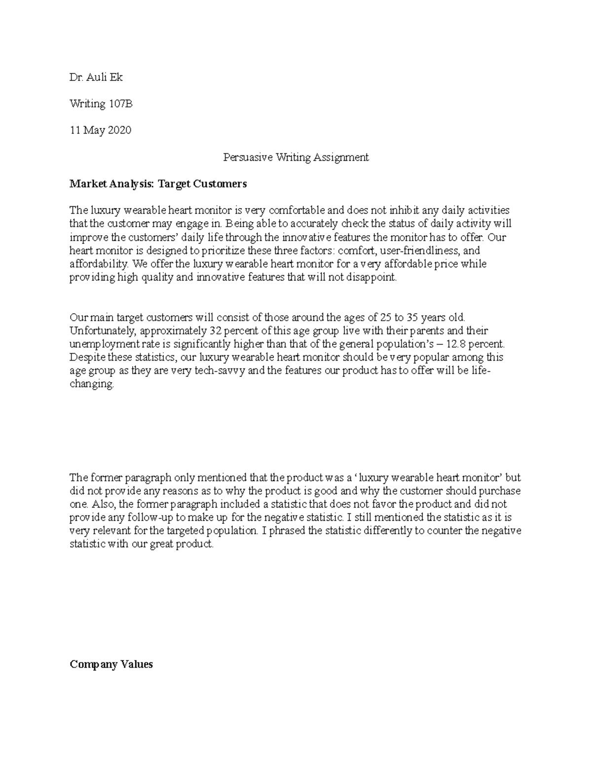 W107B Persuasive Assignment - Dr. Auli Ek Writing 107B 11 May 2020 ...