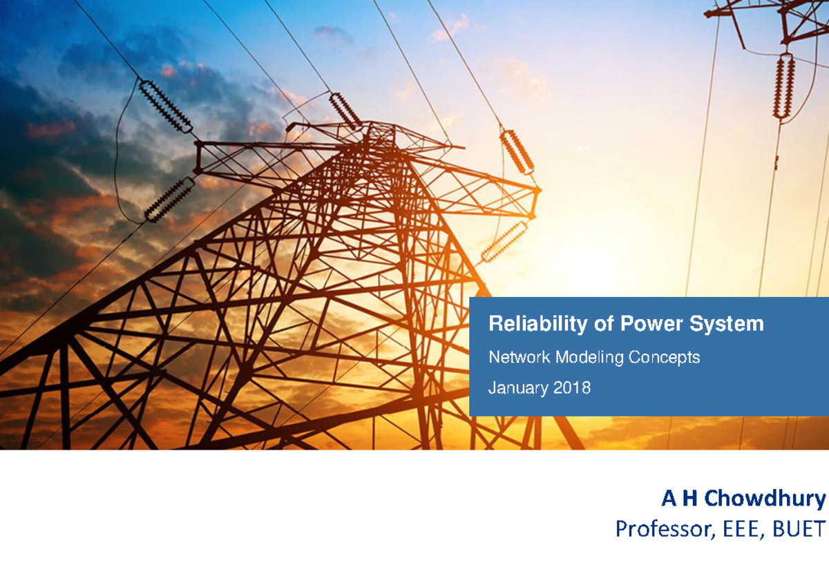 4 Network Modeling Concepts - A H Chowdhury Professor, EEE, BUET ...