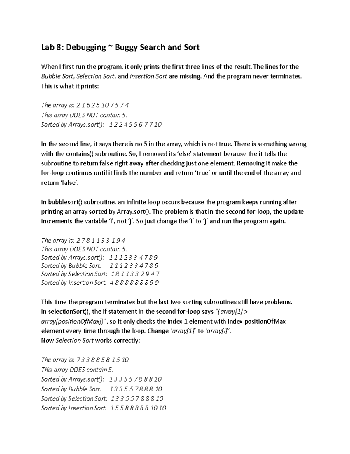 Lab 8 report - It has all the requirements for the assignment. - Lab 8 ...