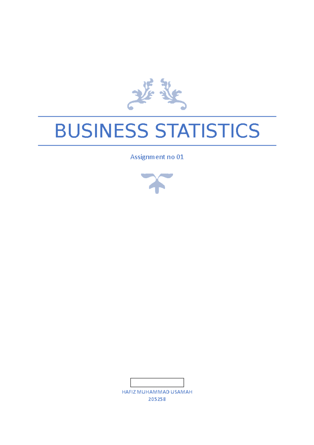 Business Statistics assignment 1 - BUSINESS STATISTICS Assignment no 01 ...