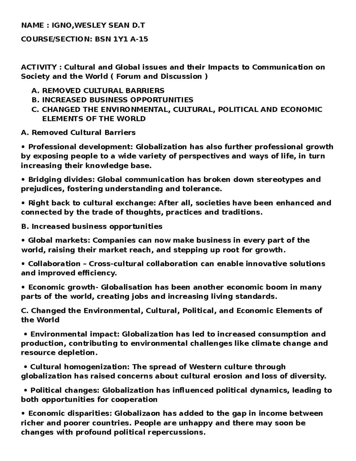 Cultural AND Global Issues - NAME : IGNO,WESLEY SEAN D COURSE/SECTION ...