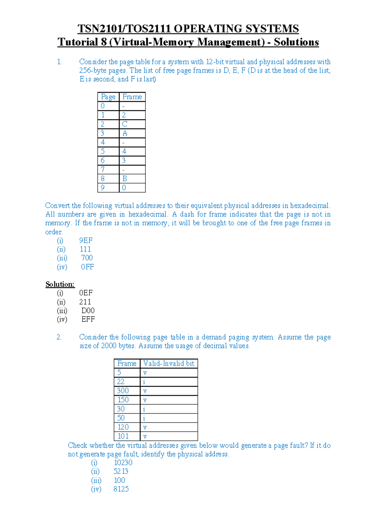 166468 tutorial 08 solutions - OPERATING SYSTEMS Tutorial 8 Management ...
