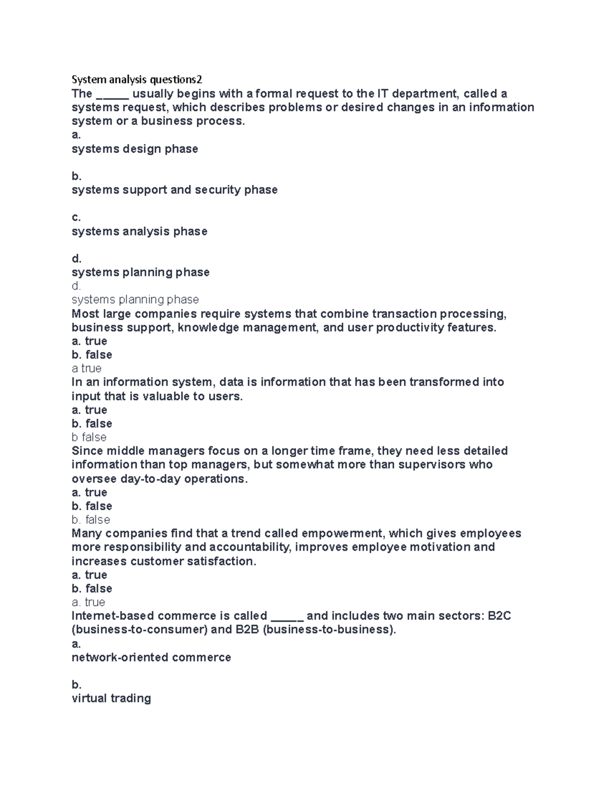 System analysis questions 2 - System analysis questions The ...