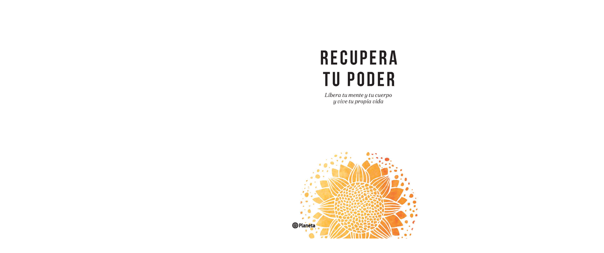 50842 Recupera Tu Poder - ####### Recupera ####### tu poder Libera tu ...